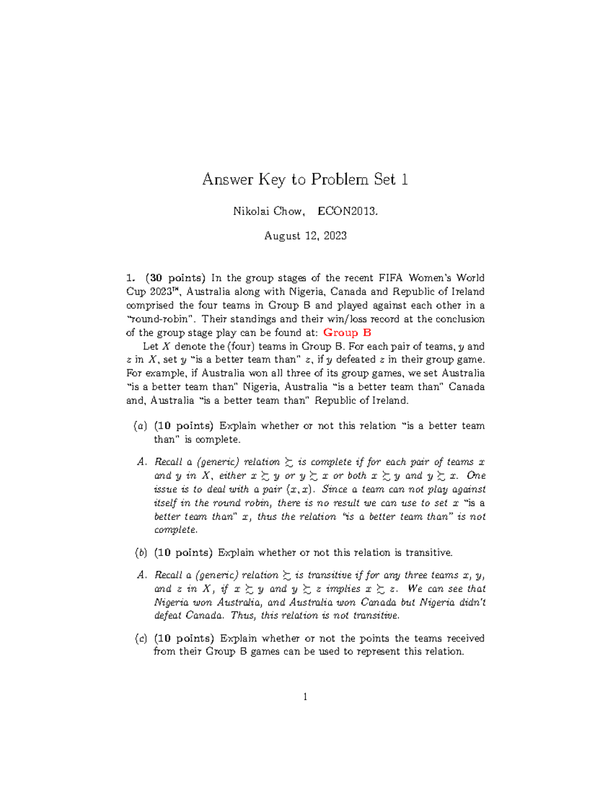 ECON2013 Probset 1 Ans 23S2 - Answer Key to Problem Set 1 Nikolai Chow, ECON2013. August 12 ...