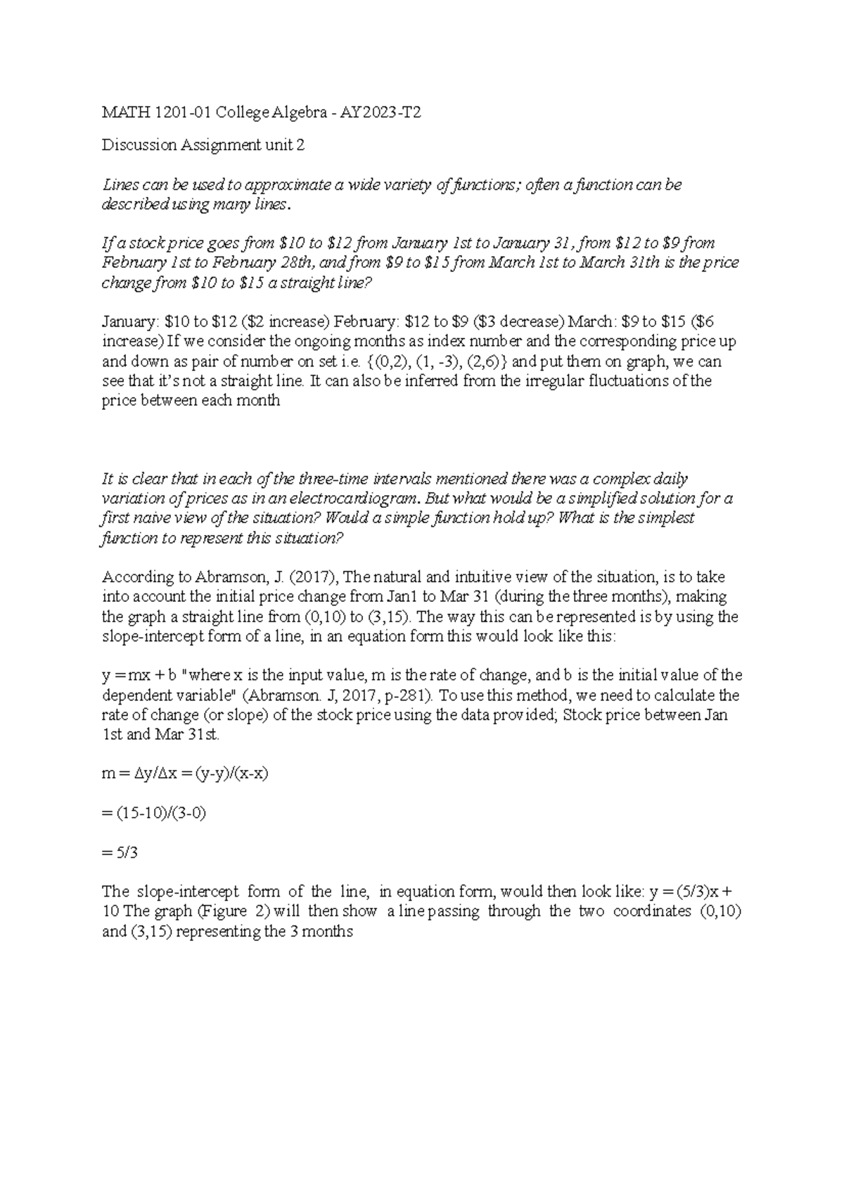 Discusion assignment - MATH 1201-01 College Algebra - AY2023-T2 - MATH ...