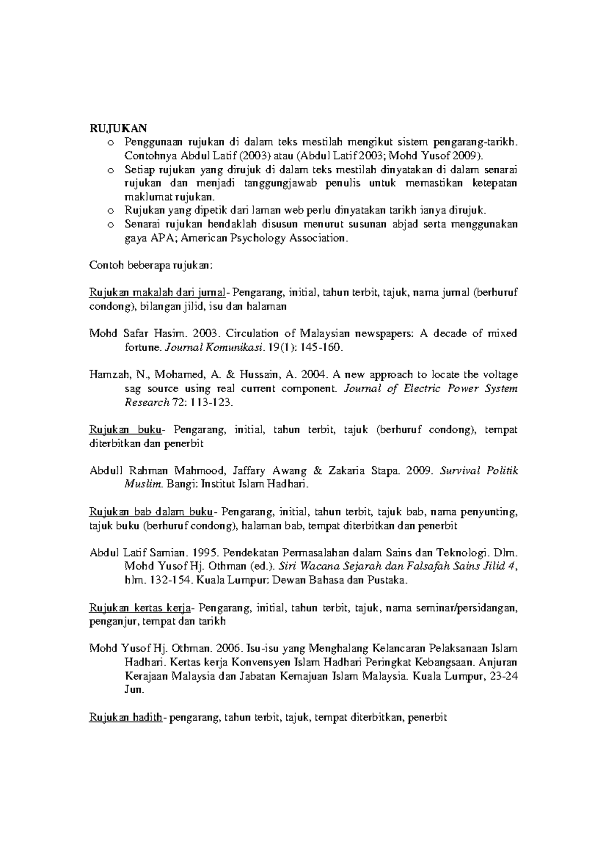 Garis panduan utk rujukan - RUJUKAN o Penggunaan rujukan di dalam teks ...
