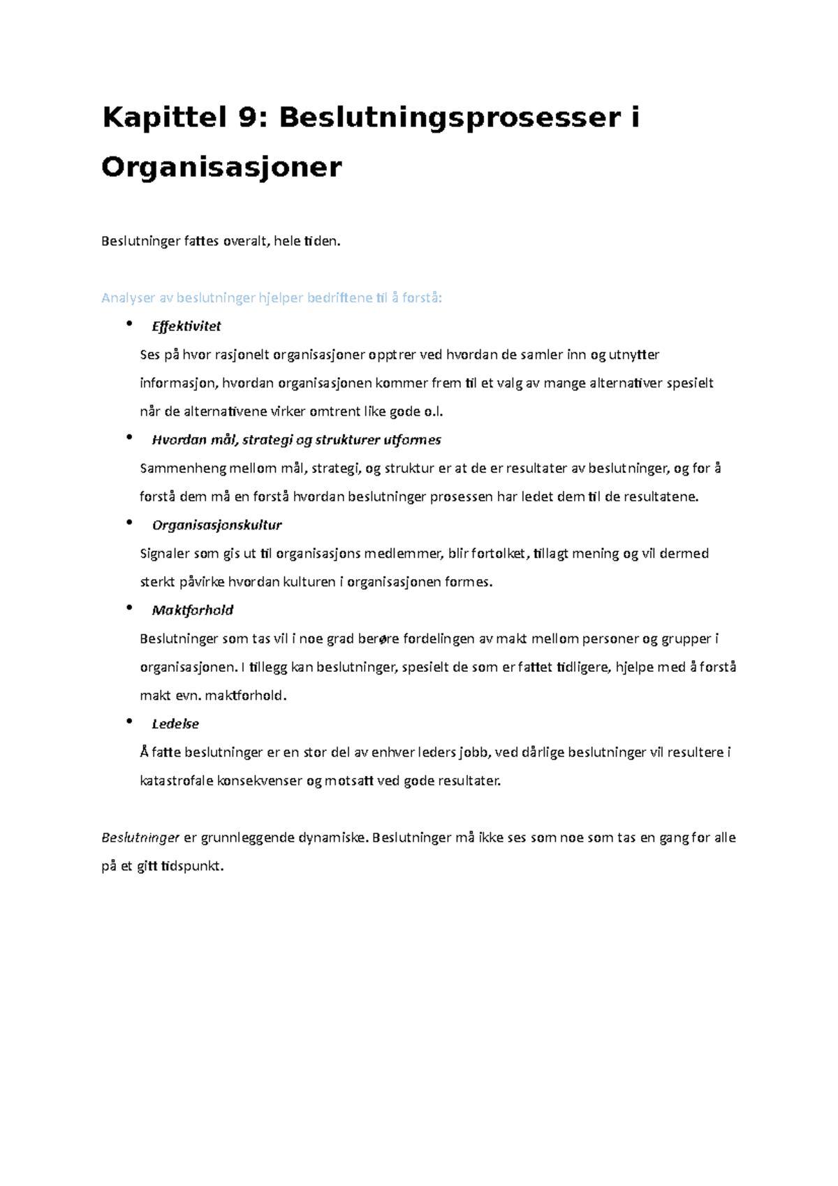 Kapittel 9- Beslutningsprosesser i Organisasjoner - ORG1001 - Studocu