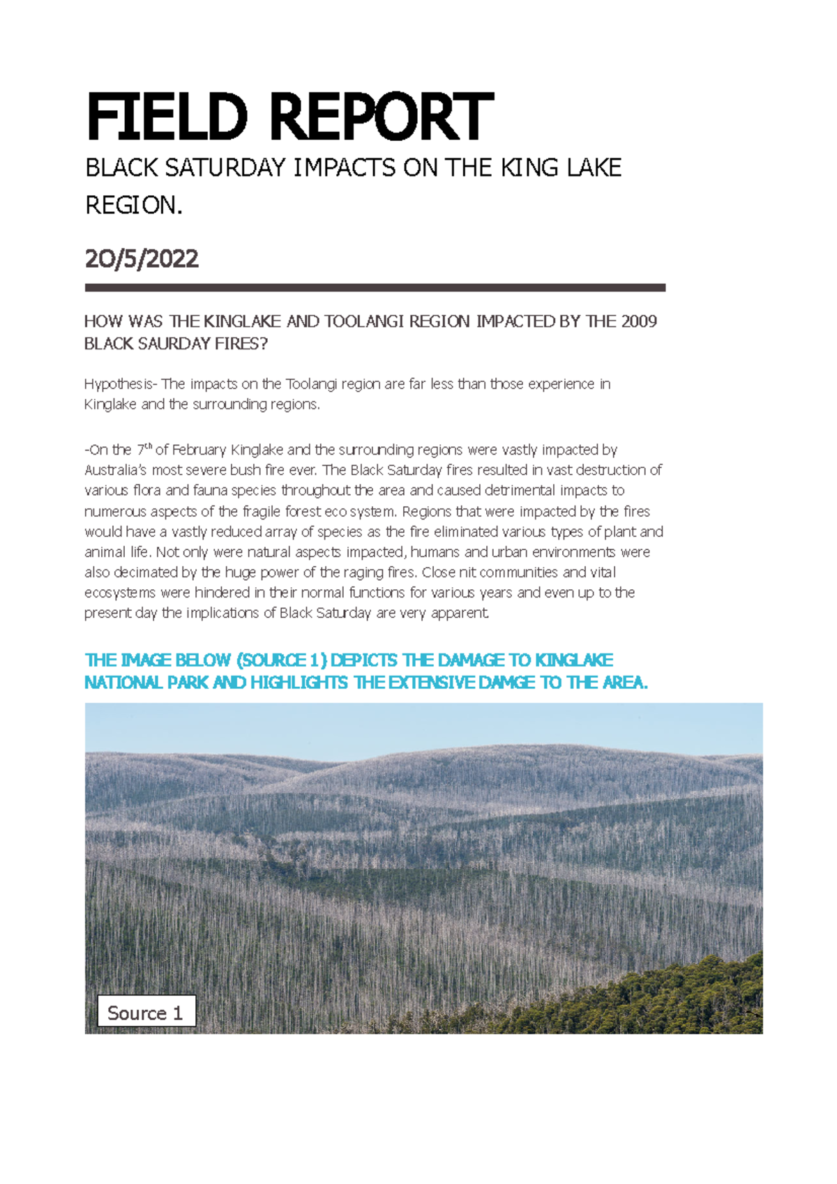 Kinglake report - FIELD REPORT BLACK SATURDAY IMPACTS ON THE KING LAKE ...
