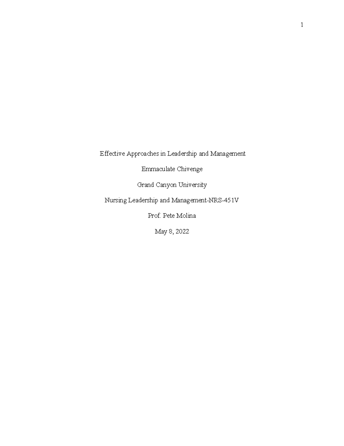 Executive summary - nursing - Effective Approaches in Leadership and ...