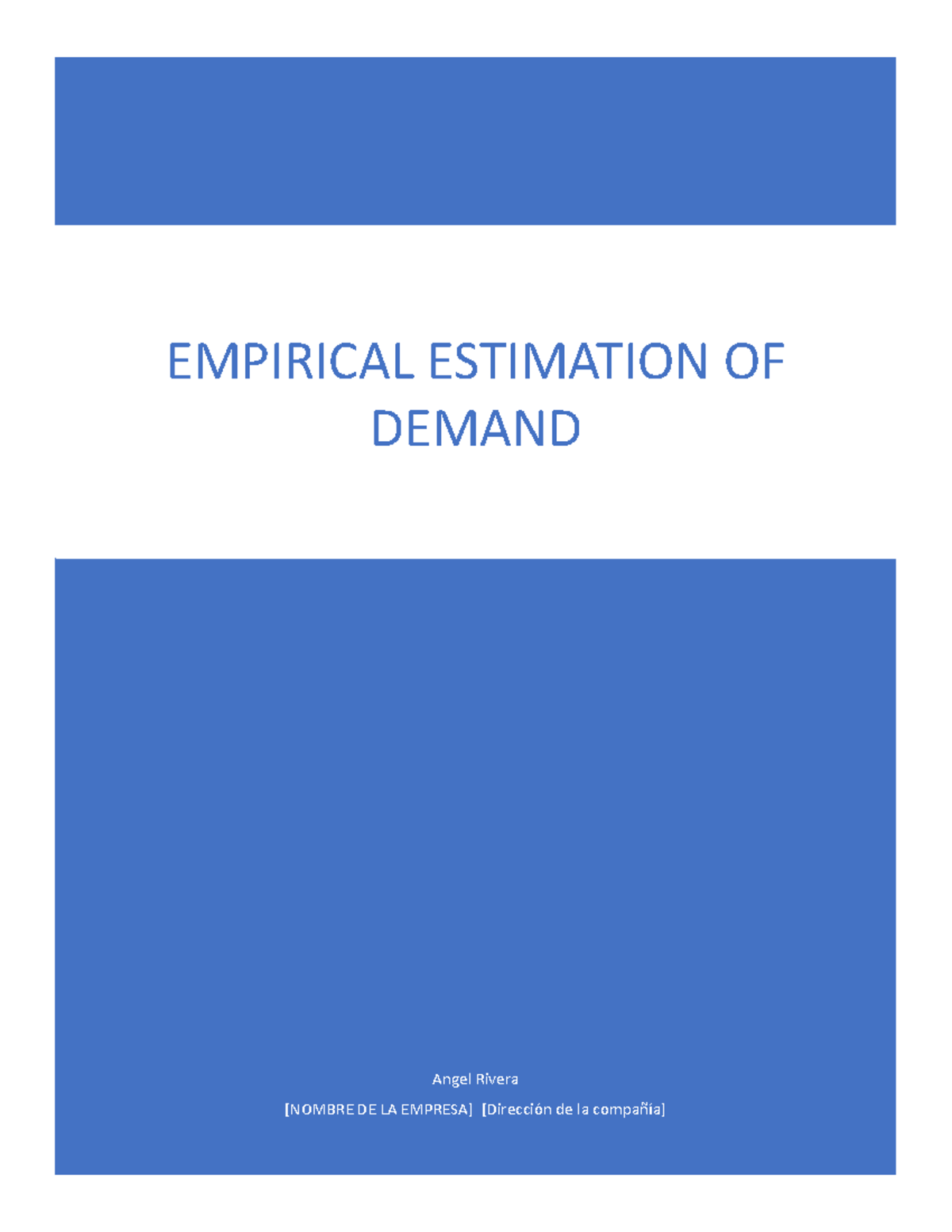 Empirical Estimation OF Demand - Angel Rivera [NOMBRE DE LA EMPRESA ...