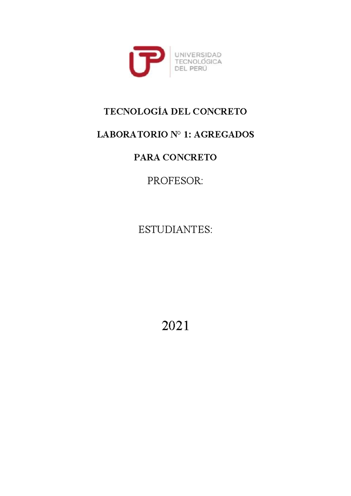Lab n 1 - nkmmm - TECNOLOGÍA DEL CONCRETO LABORATORIO N° 1: AGREGADOS ...