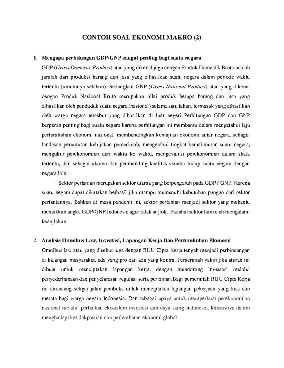Contoh Soal Ekonomi Makro - CONTOH SOAL EKONOMI MAKRO (2) Mengapa perhitungan GDP/GNP sangat ...