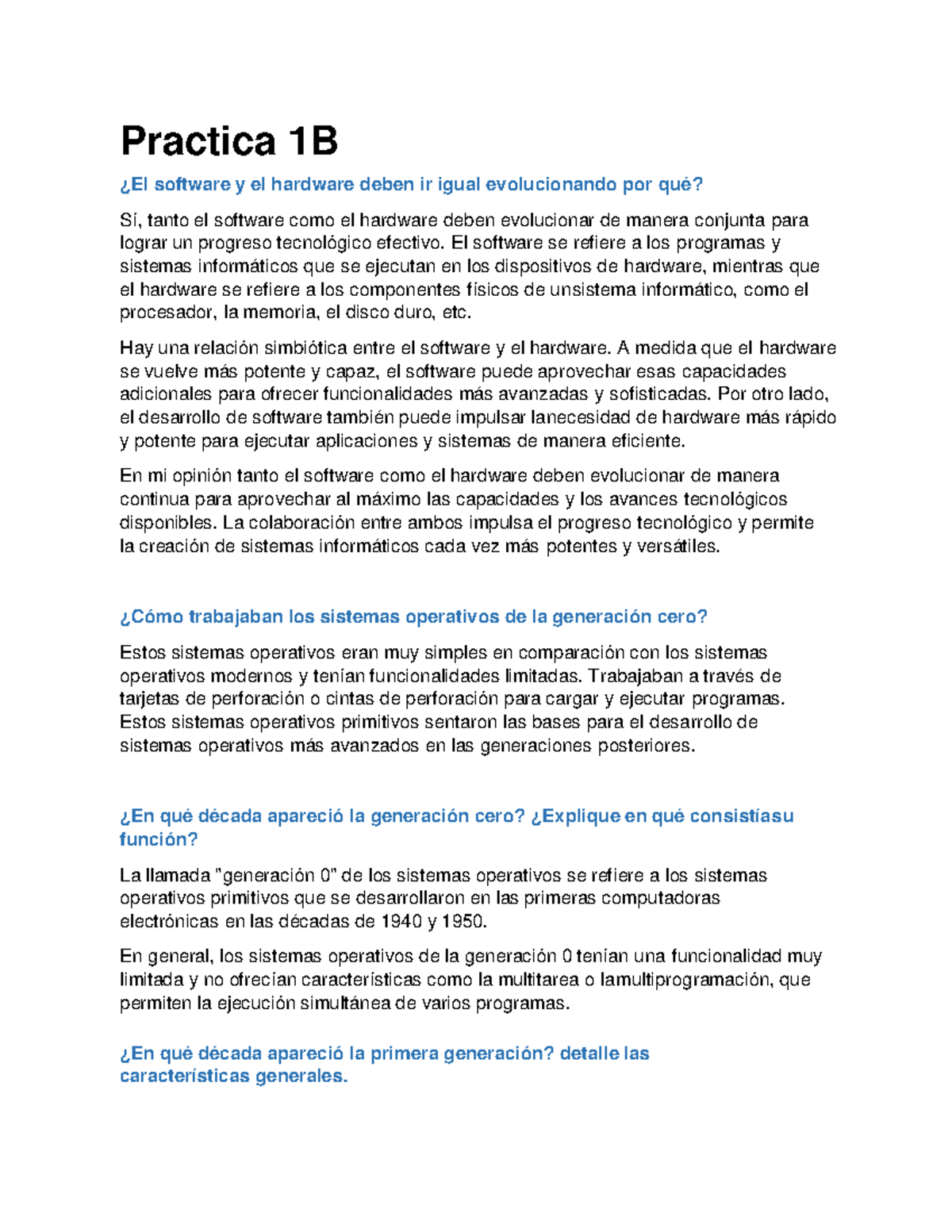 Practica 1B Sistema Operativo - Practica 1B ¿El software y el hardware deben ir igual ...