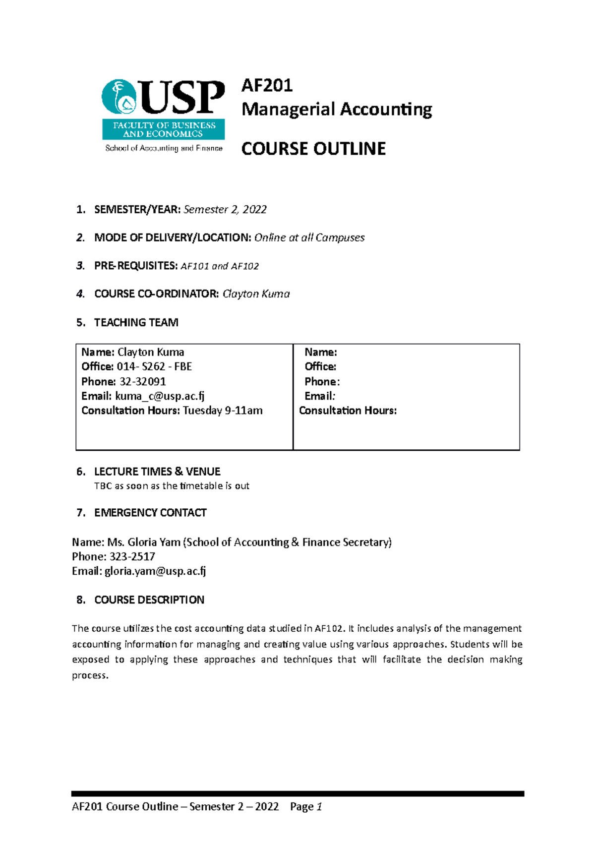AF201 course outline - Draft s2, 2022 - AF Managerial Accounting COURSE ...
