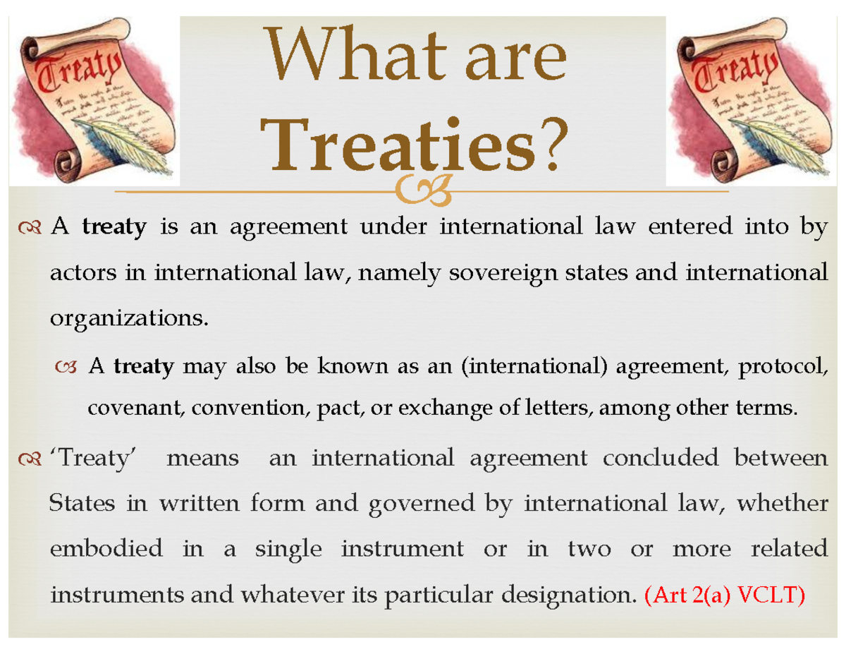 Treaties fin - aha - What are Treaties? A treaty is an agreement under ...