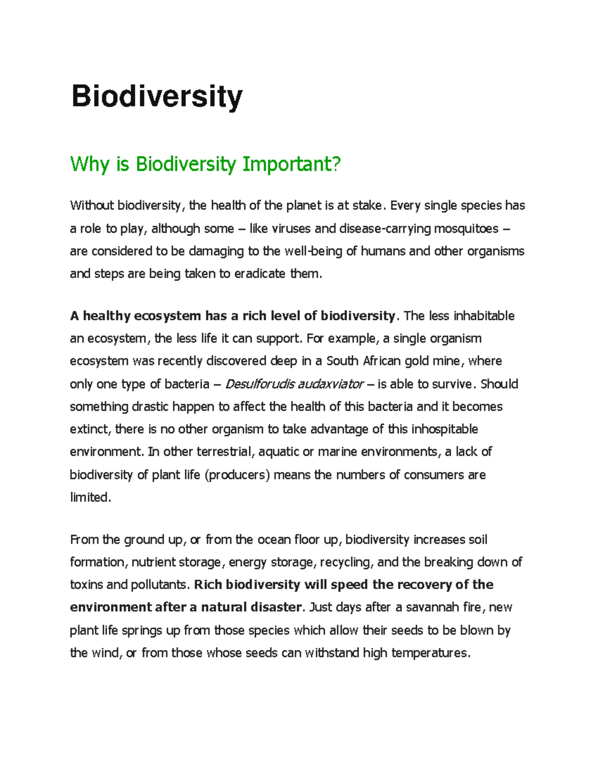 Biodiversity - Every single species has a role to play, although some ...