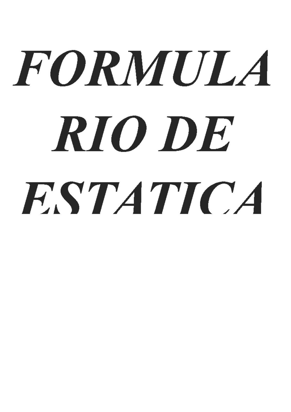 Formulario Estatica - FORMULA RIO DE ESTATICA PESO W Gravedad m s2 pie ...