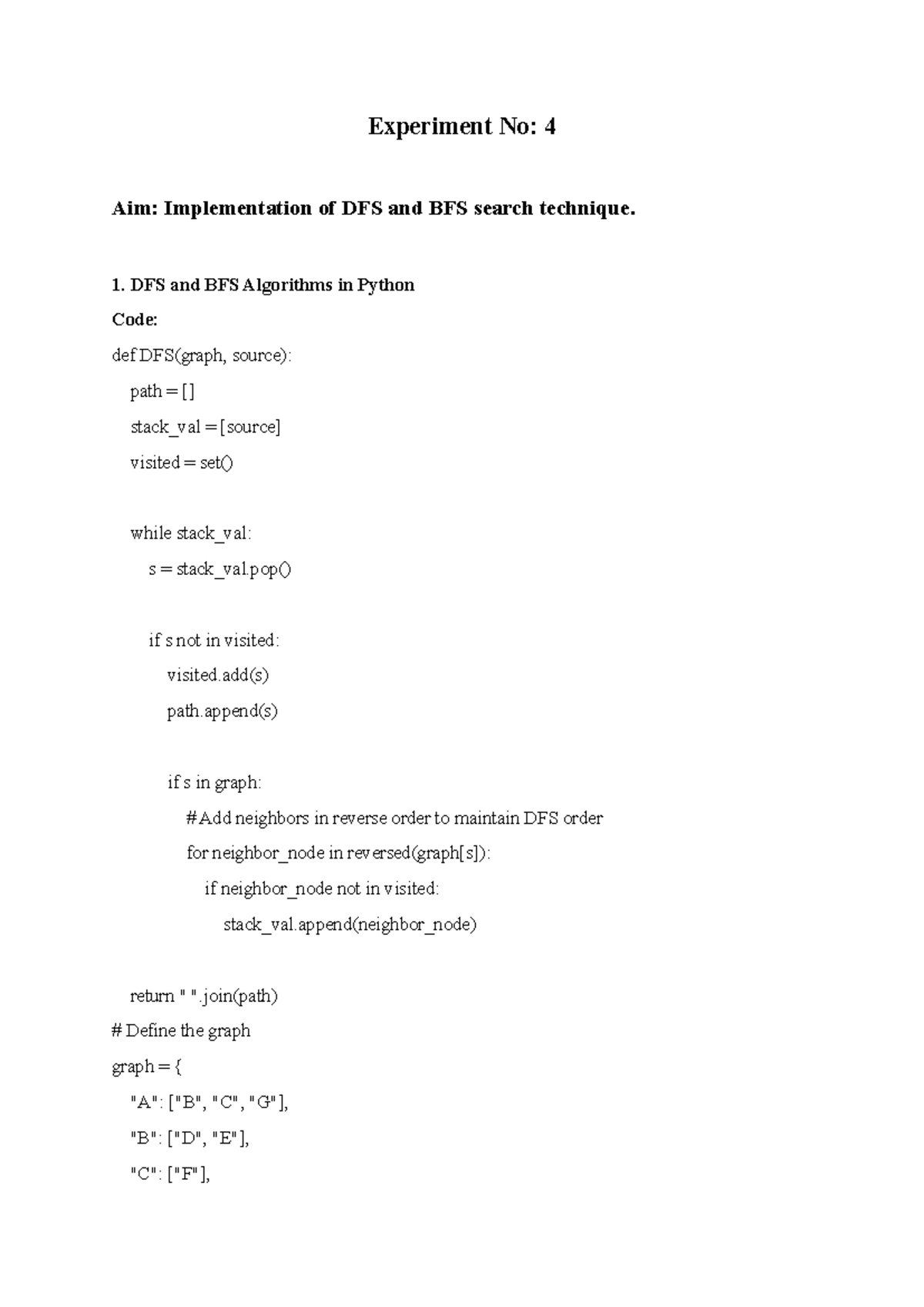 Experimentno 4 - Artificial intelligence - Experiment No: 4 Aim: Implementation of DFS and BFS ...