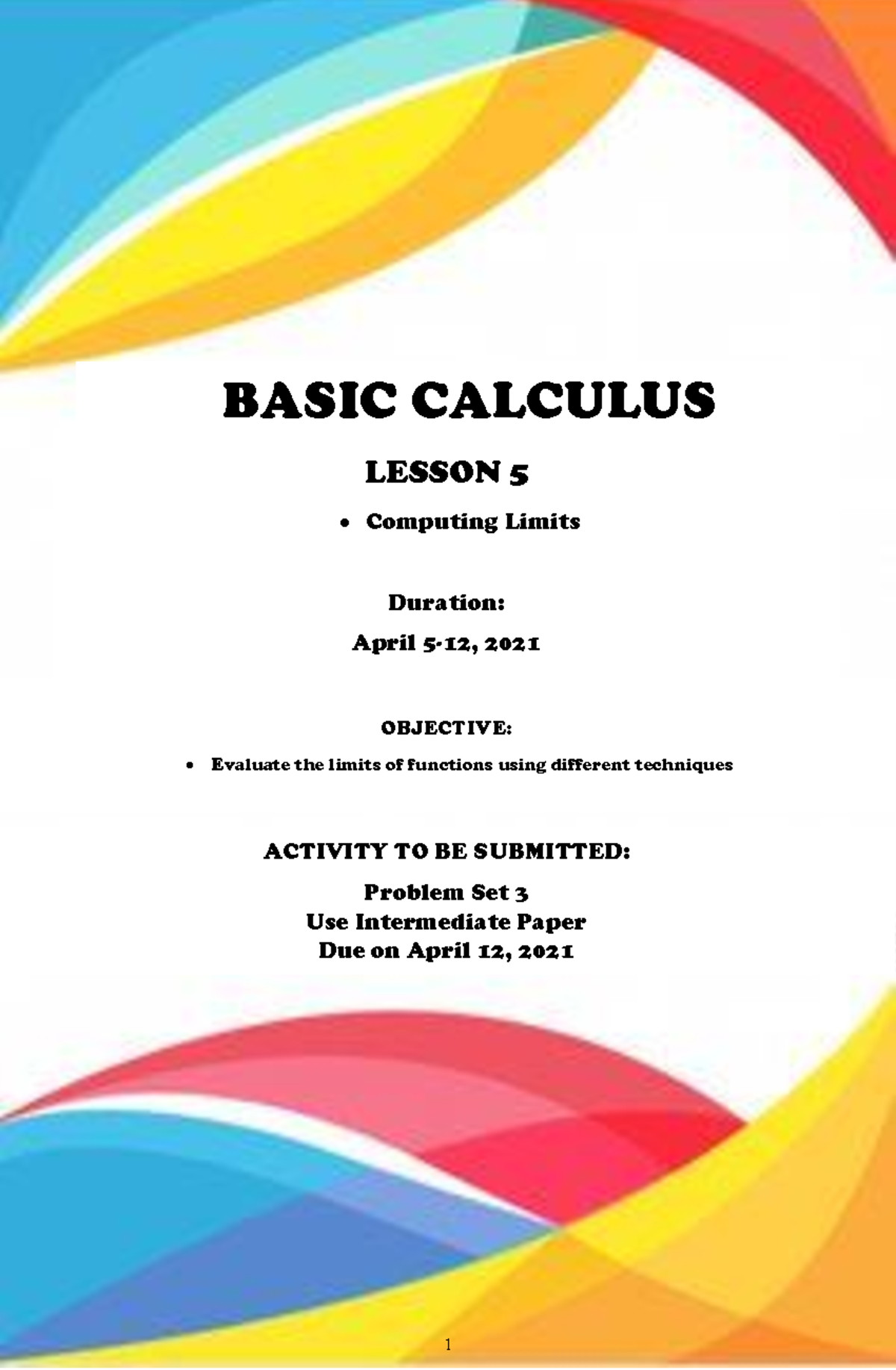 Calculus Module 3 - BASIC CALCULUS LESSON 5 ####### Computing Limits ####### Duration ...
