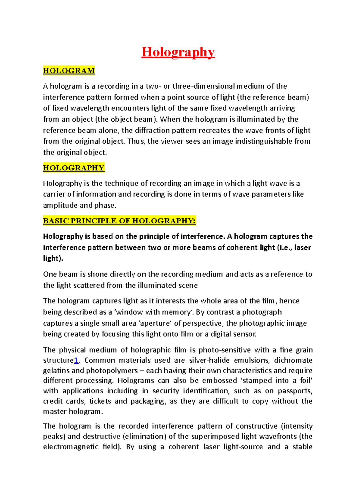 Holography - Lecture notes Module 1 - Holography HOLOGRAM A hologram is ...