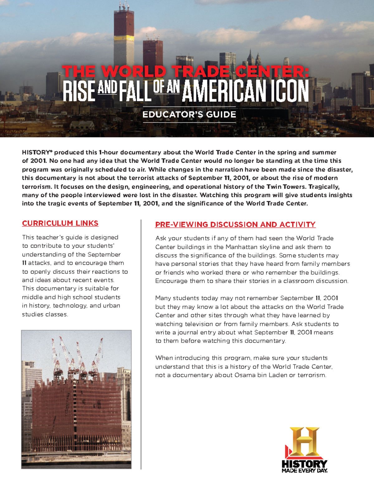 World Trade Center guide FIN - HISTORY® produced this 1-hour ...