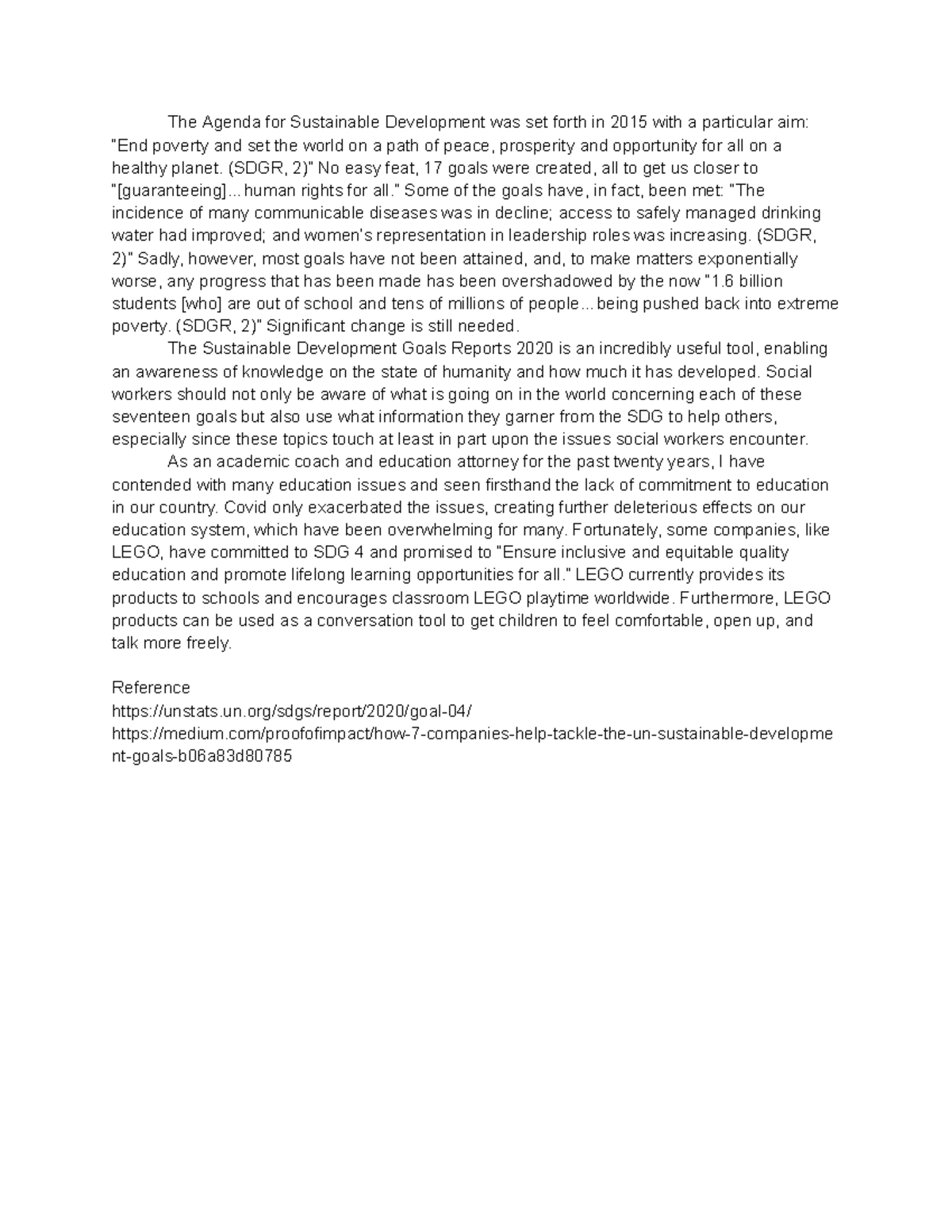 SDG - Assignment - The Agenda for Sustainable Development was set forth ...