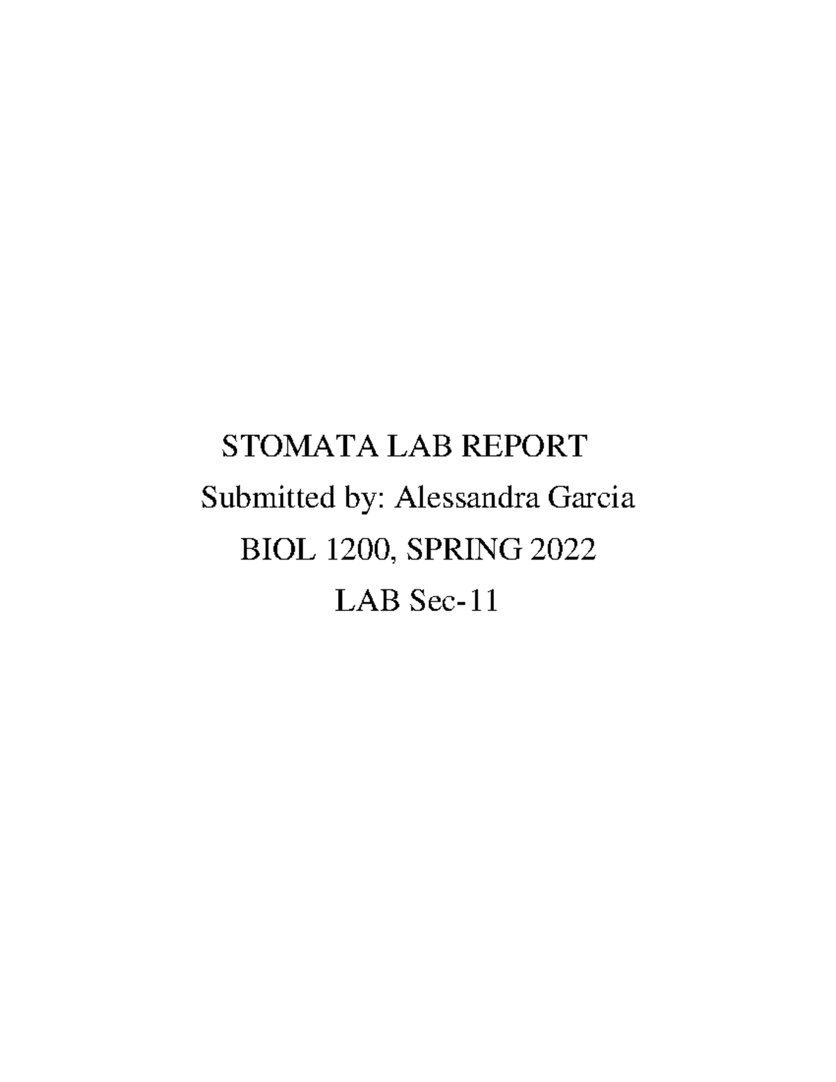 Stomata Lab Report - STOMATA LAB REPORT Submitted by: Alessandra Garcia ...