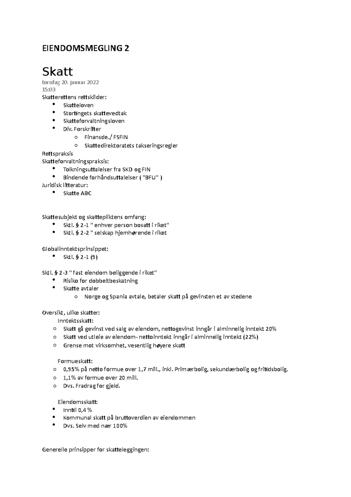 Eiendomsmegling 2 - Notater fra alle forelesninger - EIENDOMSMEGLING 2 Skatt torsdag 20. januar ...