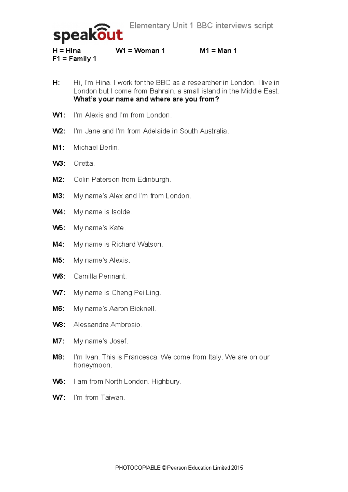 Speakout-elementary-2nd-bbc-interviews-scripts compress 2 - H = Hina W1 ...