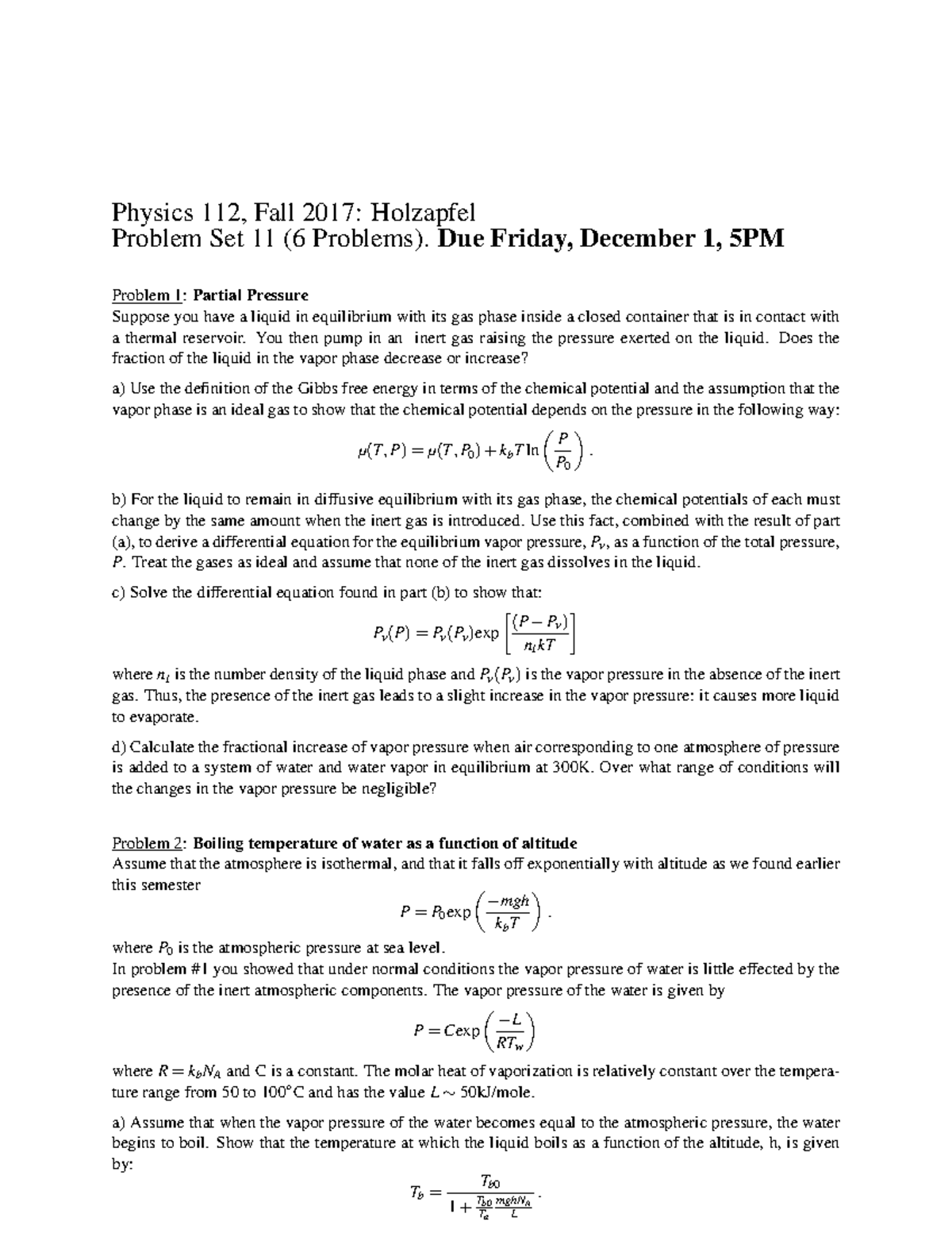 Hw11 f17 - Hw11 f17-instructions - Physics 112, Fall 2017: Holzapfel Problem Set 11 (6 Problems ...