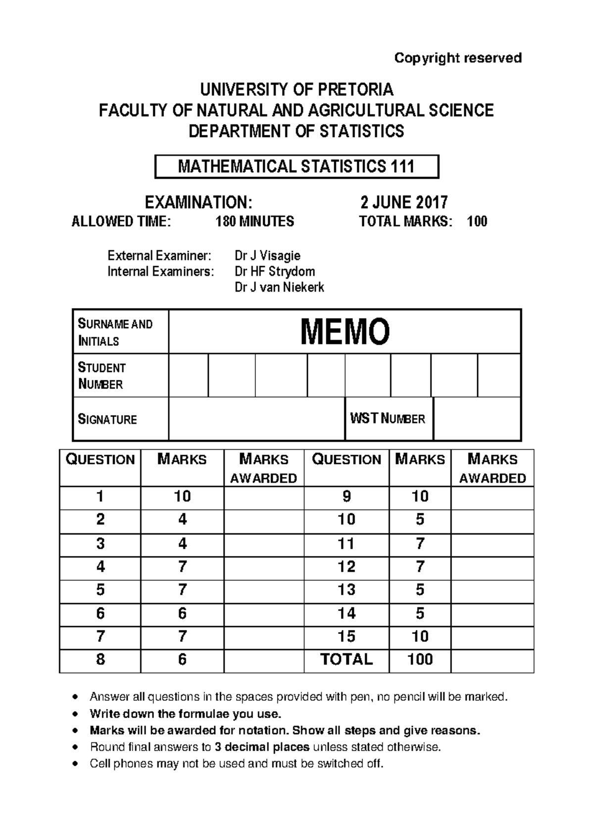 2017 WST111 Exam - Copyright reserved UNIVERSITY OF PRETORIA FACULTY OF NATURAL AND AGRICULTURAL ...