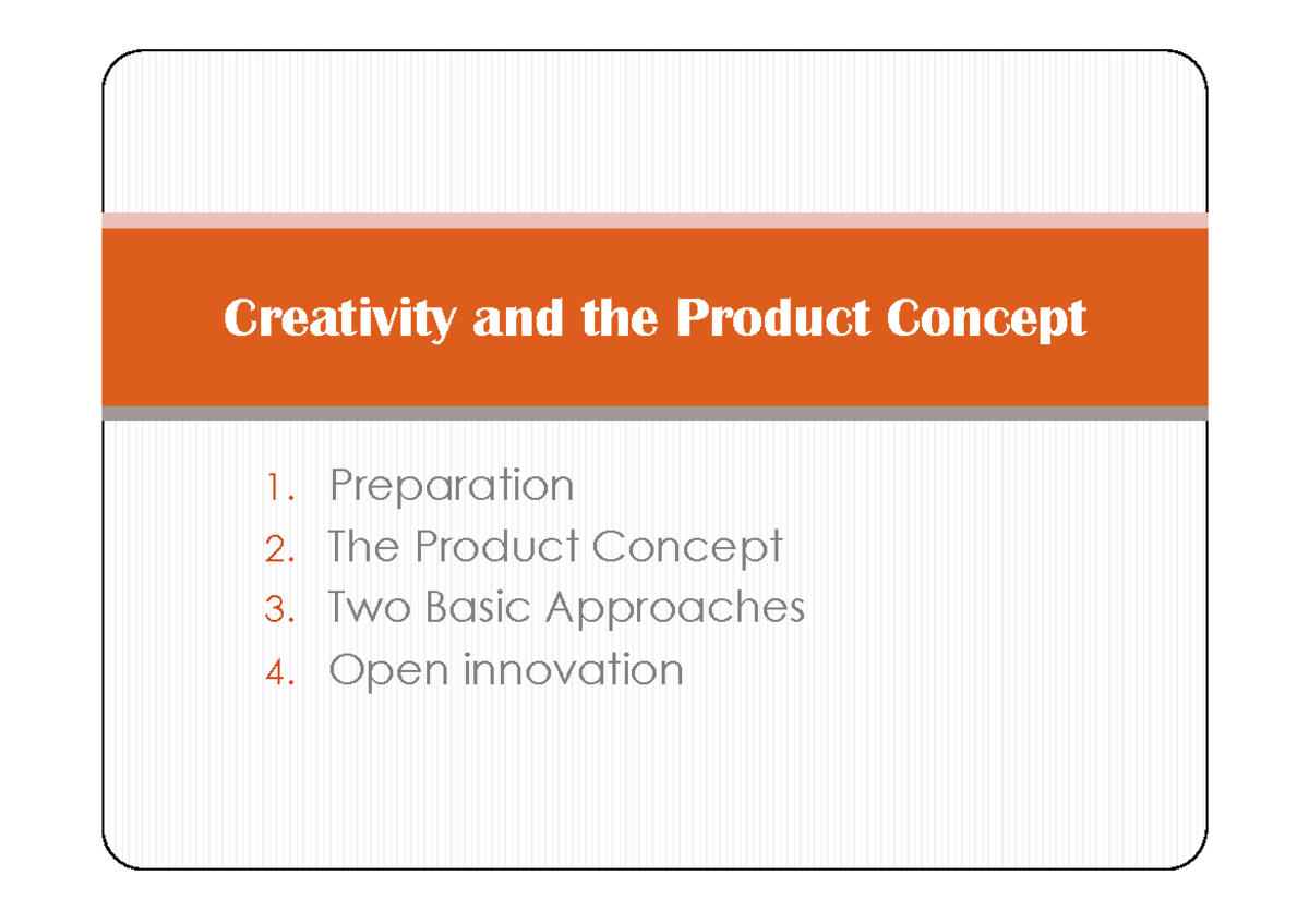 4._Creativity_and_the_Product_Concept.pdf - Preparation The Product ...