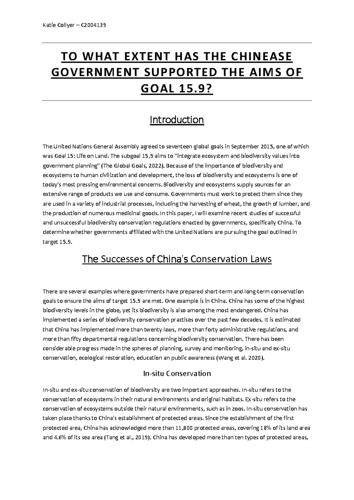 To what extent has the Chinese government supported the aims of Goal 15 ...