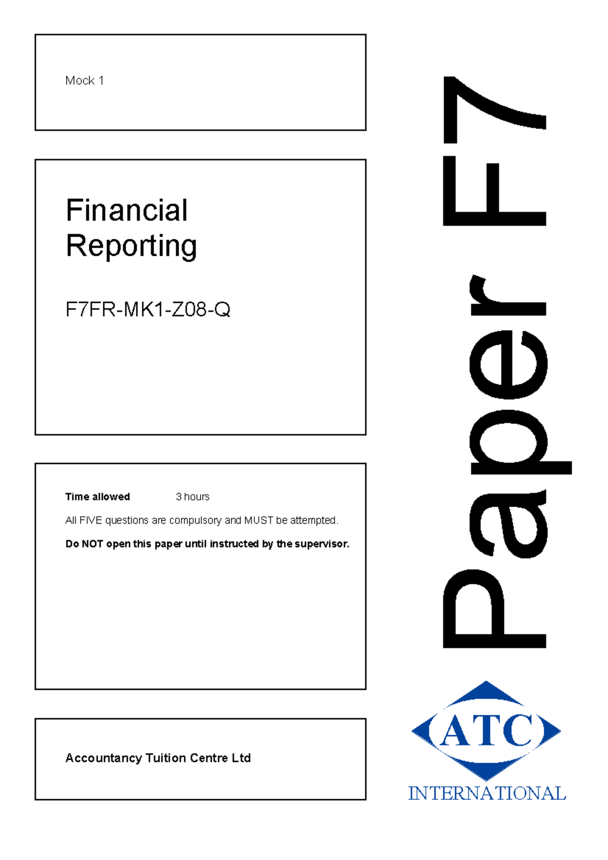 ACCA Paper F 7 Financial Reporting F7FR(Int)-Mock1-d08-Qs - Mock 1 ...