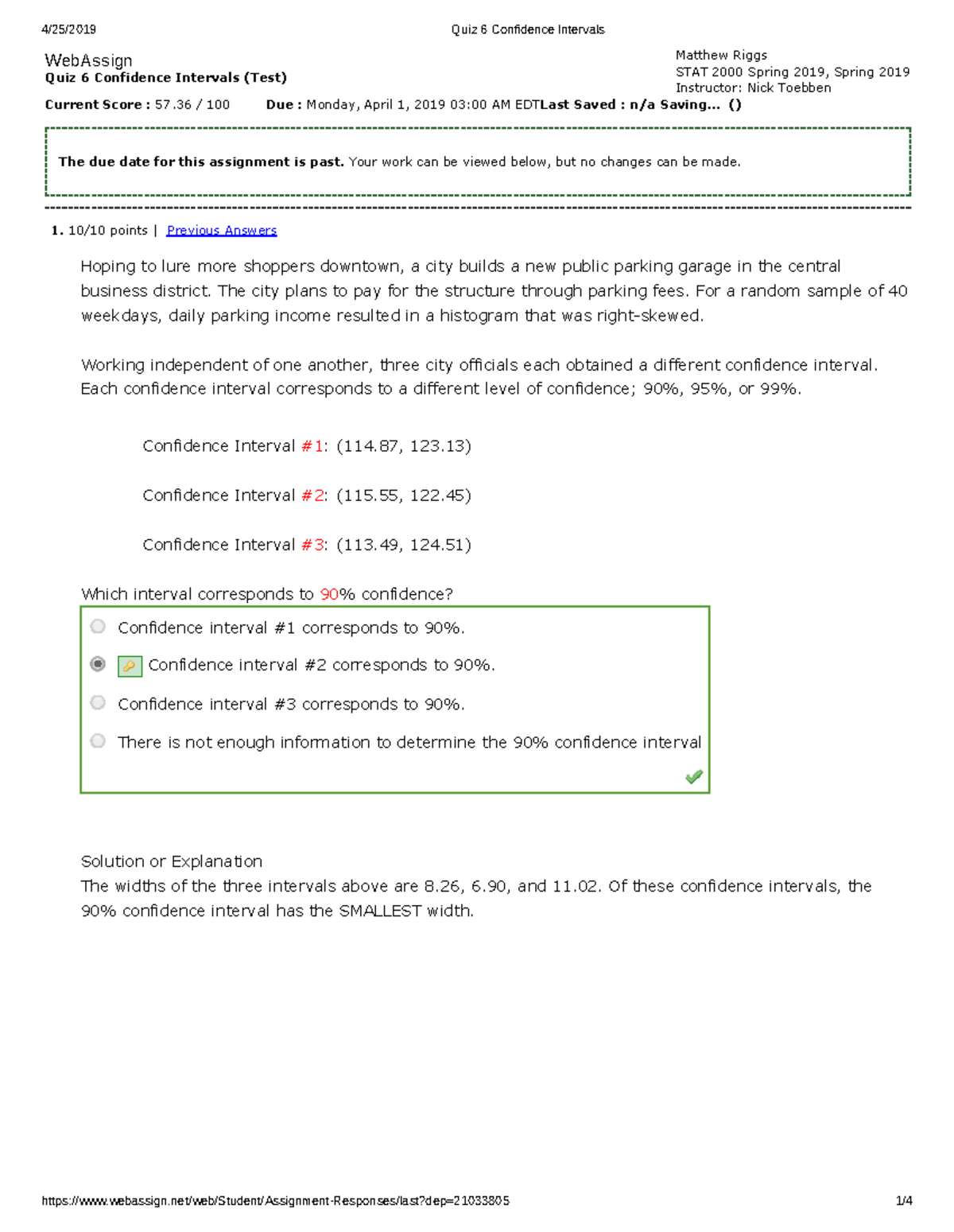Quiz 6 Confidence Intervals - Current Score : 57 / 100 Due : Monday ...