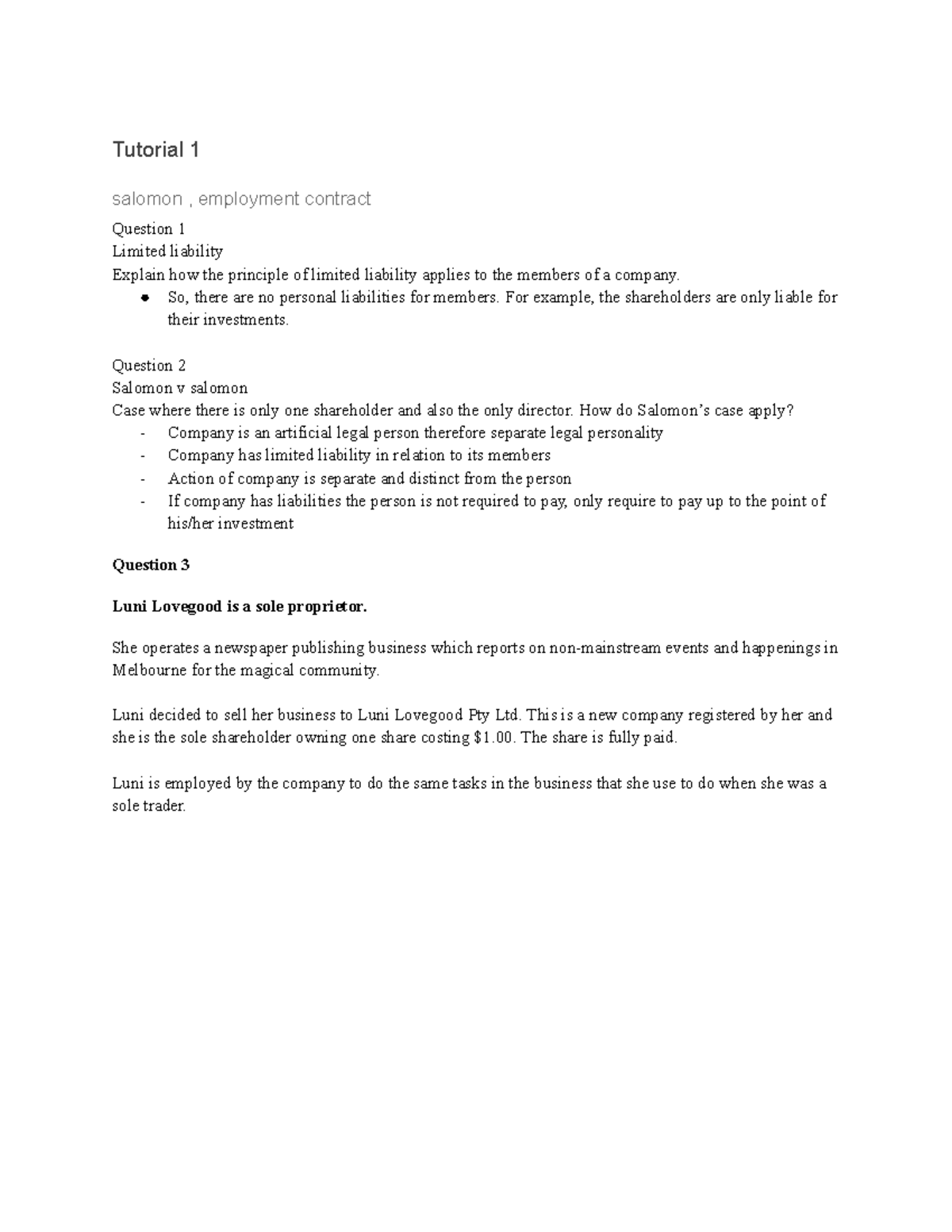 Tutorial 1 - Tutorial 1 salomon , employment contract Question 1 Limited liability Explain how ...