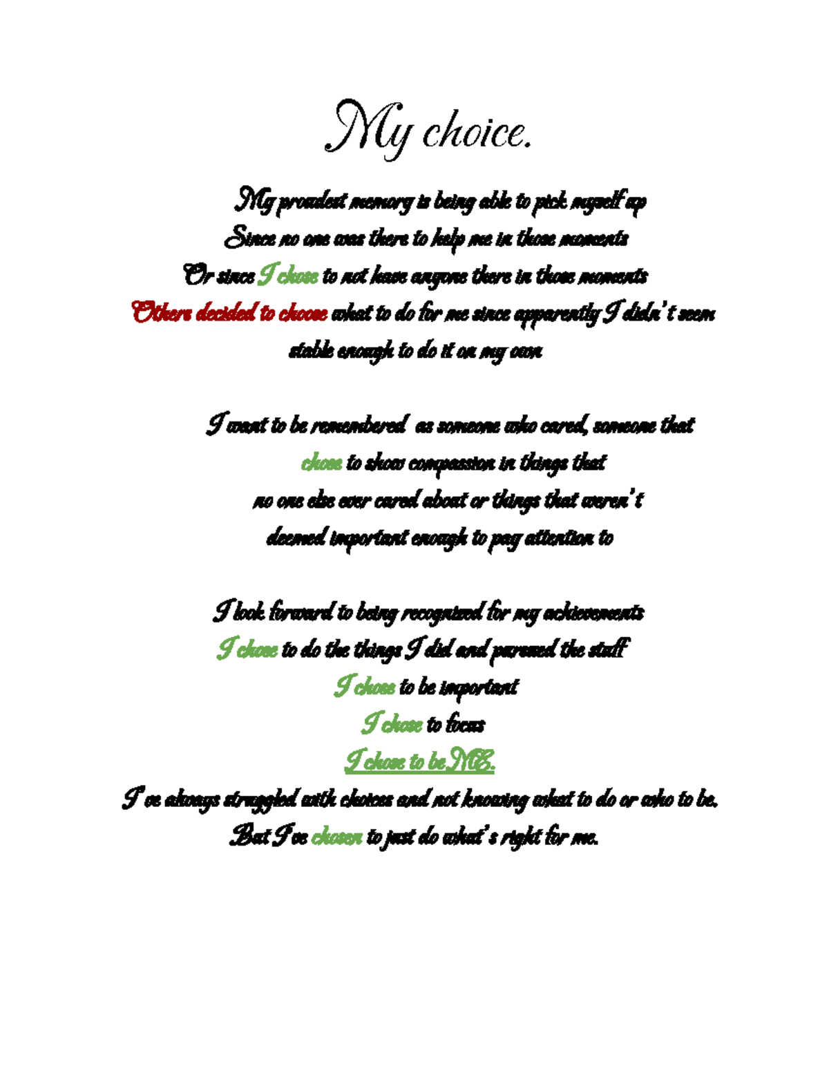 3rd Period, Art 2- My Choice Poem. Nadeisha Rivera - PHY-130 - Capital ...