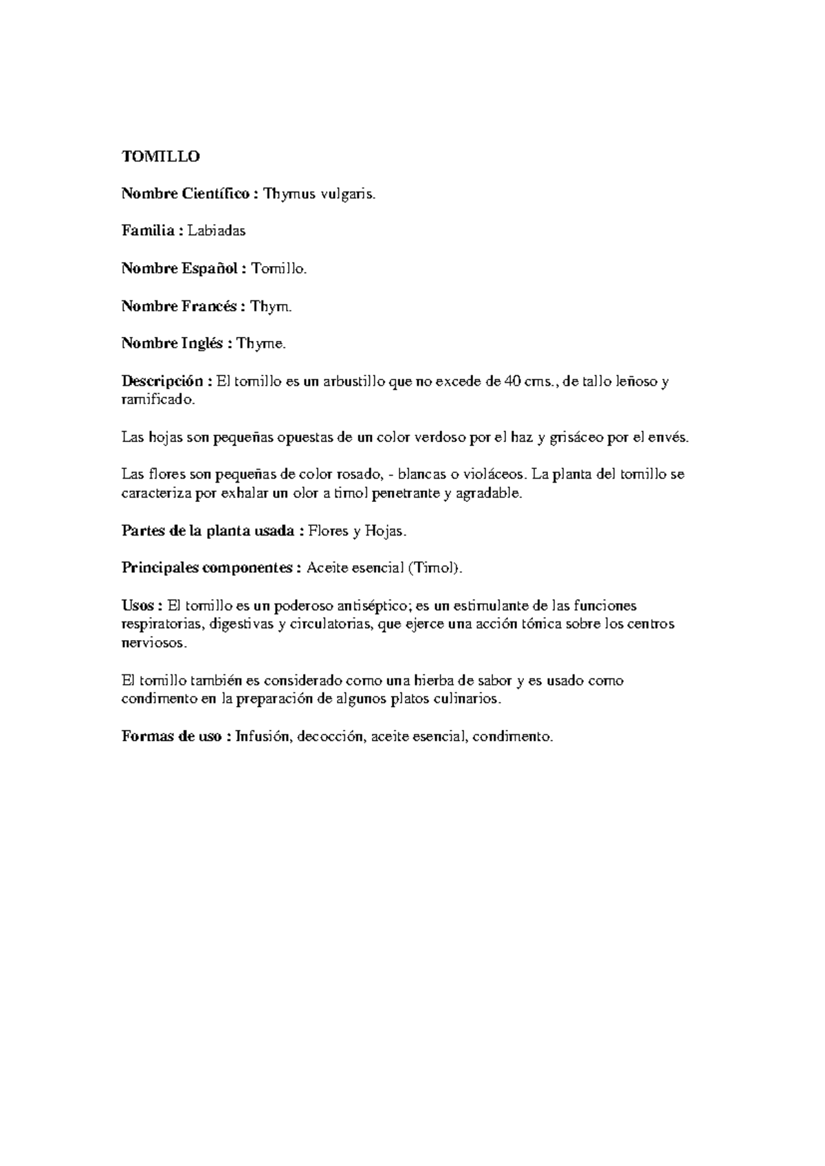 Tomillo - TOMILLO Nombre Científico : Thymus vulgaris. Familia ...