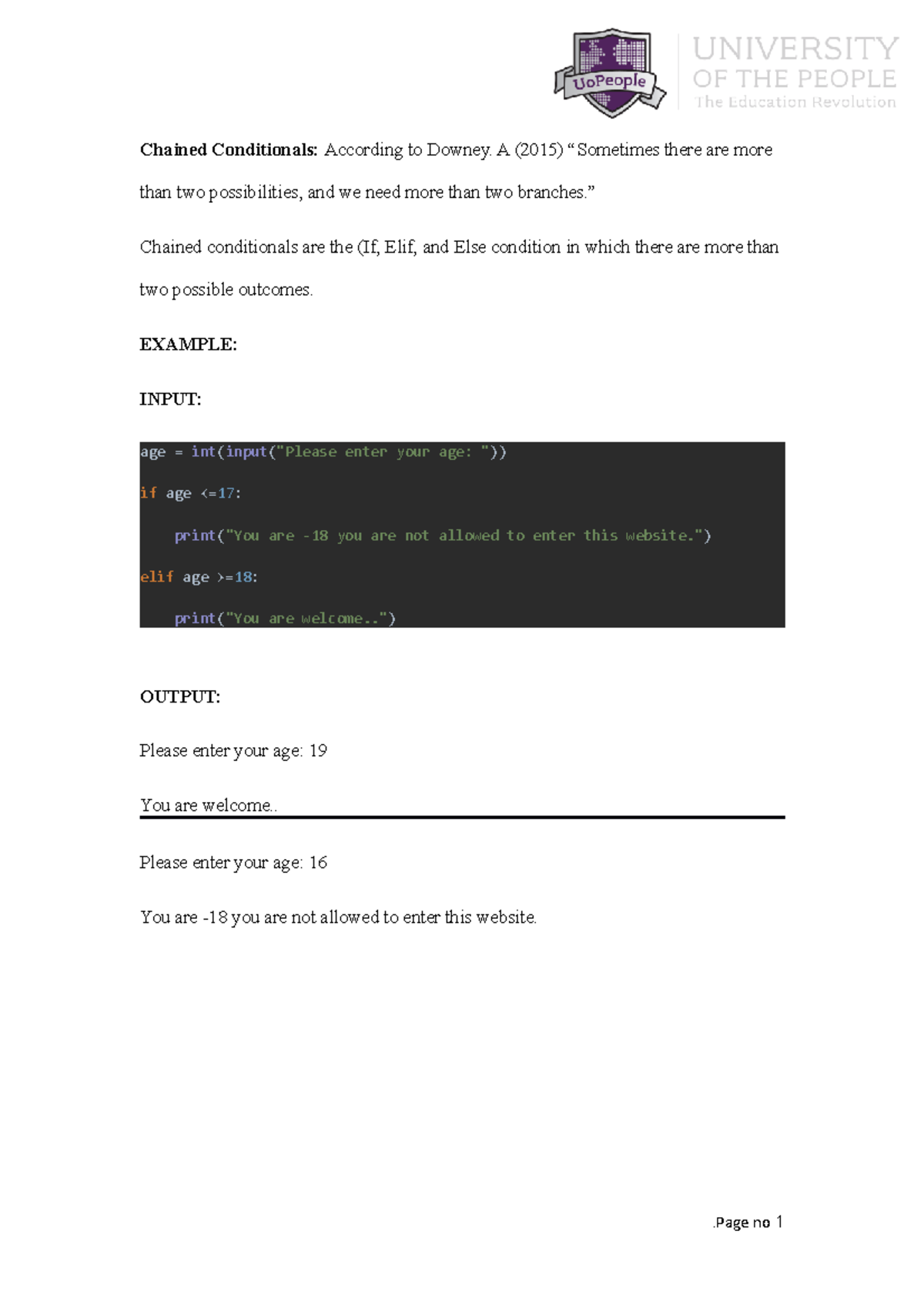 Discussion Forum Unit 3 - Chained Conditionals: According to Downey. A ...