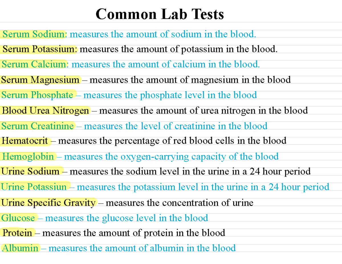MDC2 - Notes - Common Lab Tests Serum Sodium: measures the amount of ...