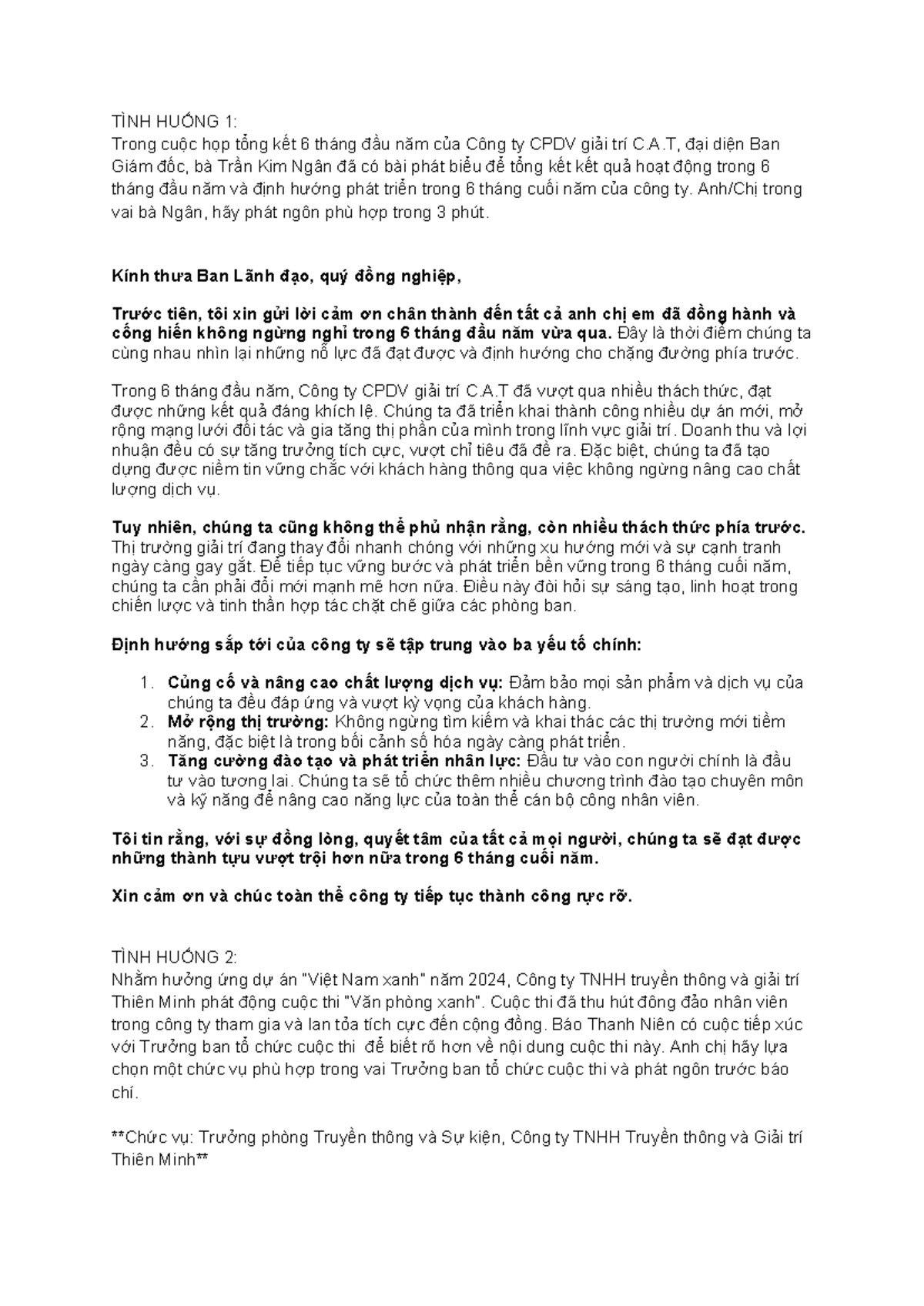 Đề - ffffffffffff - TÌNH HUỐNG 1: Trong cuộc họp tổng kết 6 tháng đầu năm của Công ty CPDV giải ...
