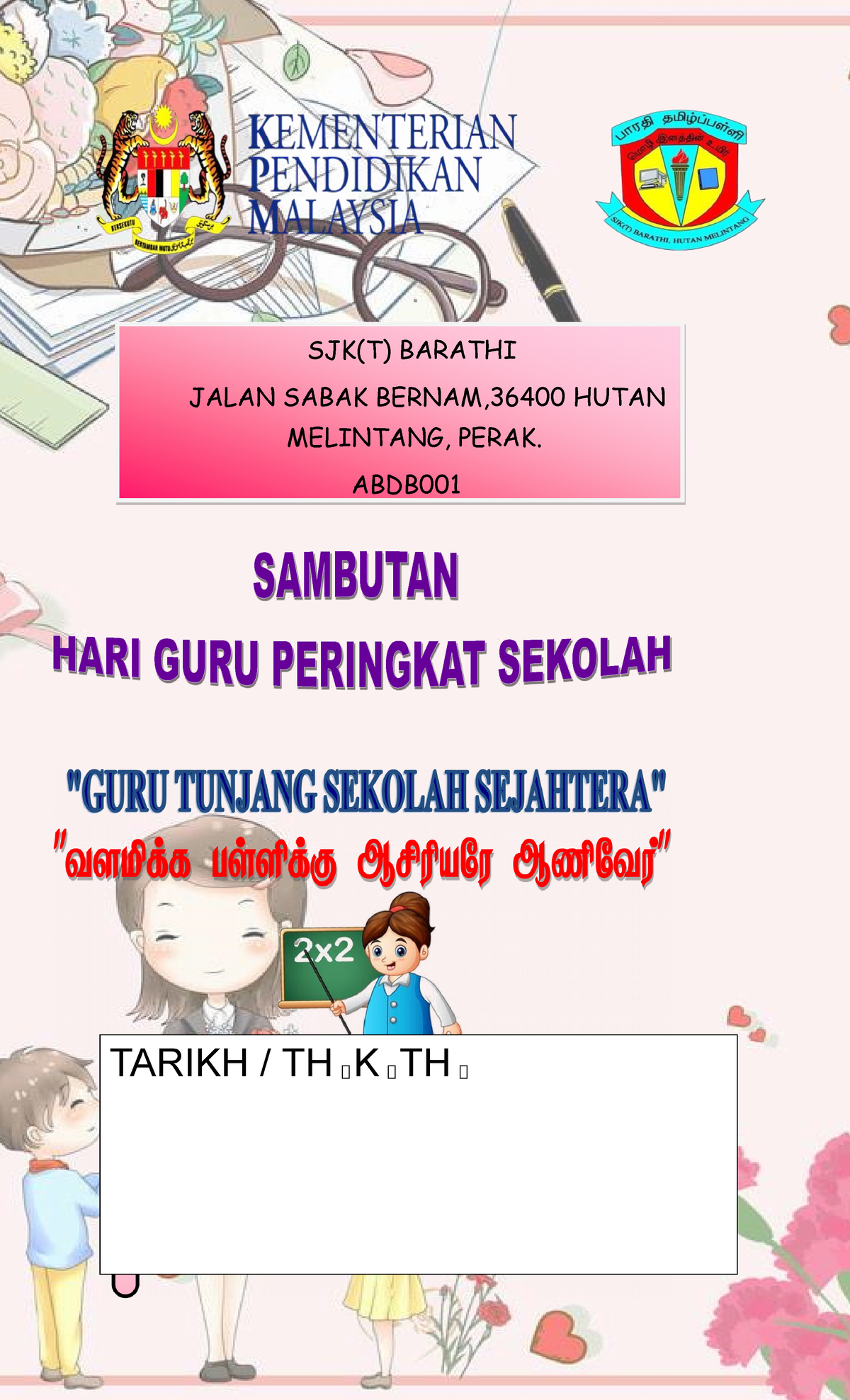 BUKU Program Sambutan HARI GURU 2022 - SJK(T) BARATHI JALAN SABAK ...