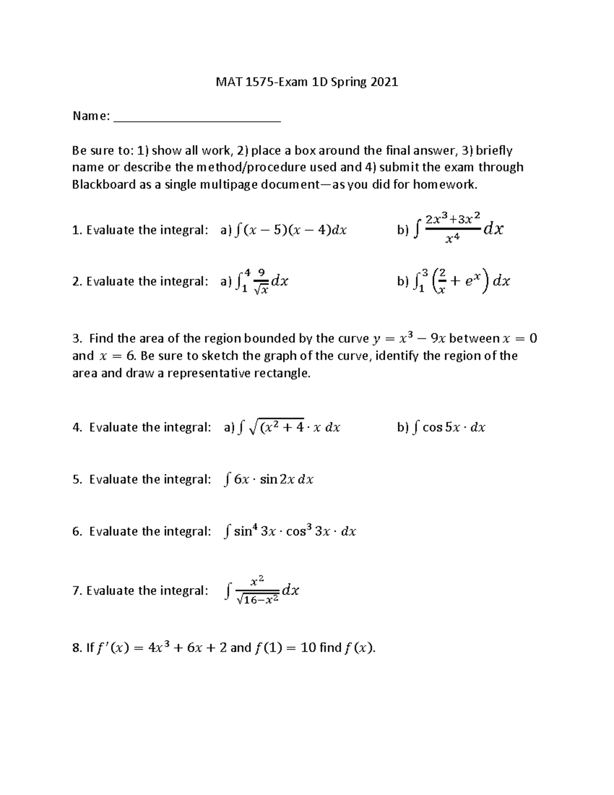 Mat 1575 Exam 1notes - MAT 1575-Exam 1D Spring 2021 Name ...