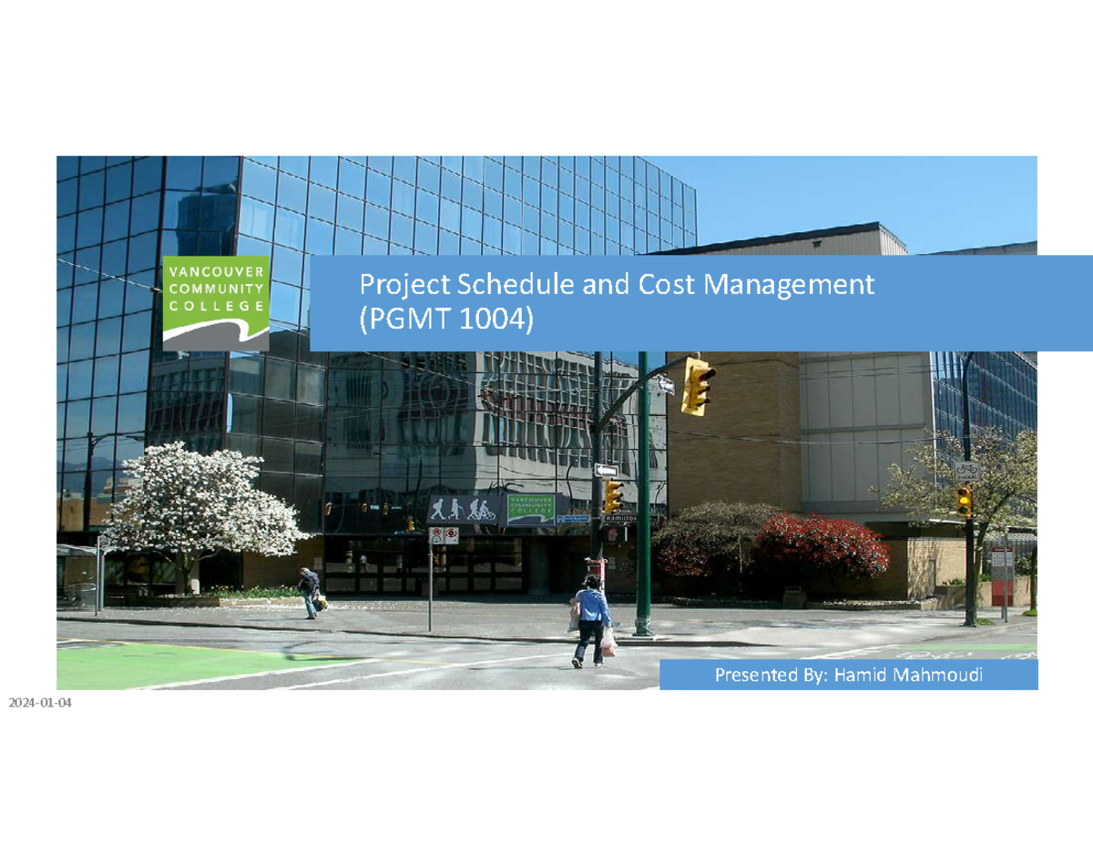 PGMT 1004- Session 1 - lecturer's slide - Project Schedule and Cost ...