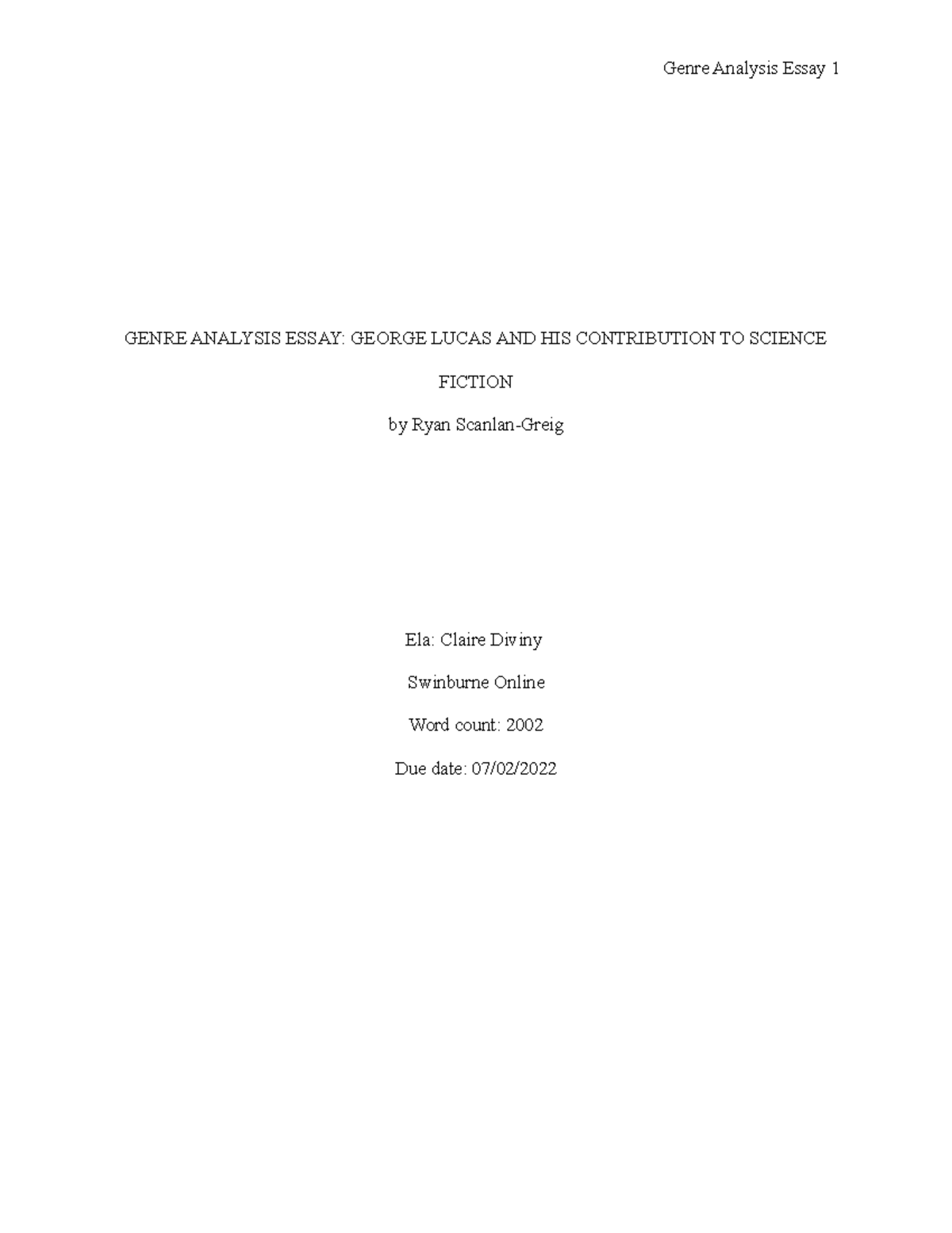 Assignment 4 Genre analysis essay 101590036 Ryan Scanlan-Greig - GENRE ...