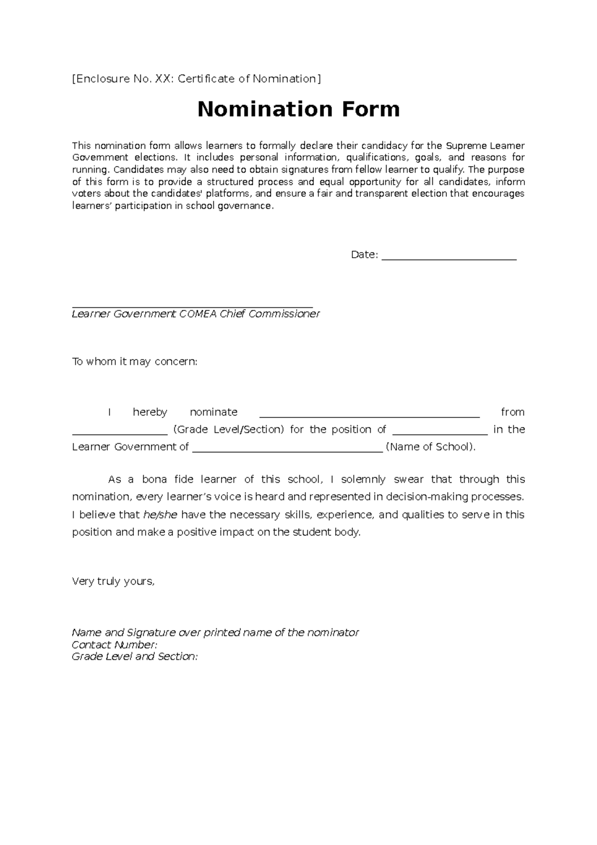 Enc - a nomination form for any candidate - [Enclosure No. XX ...