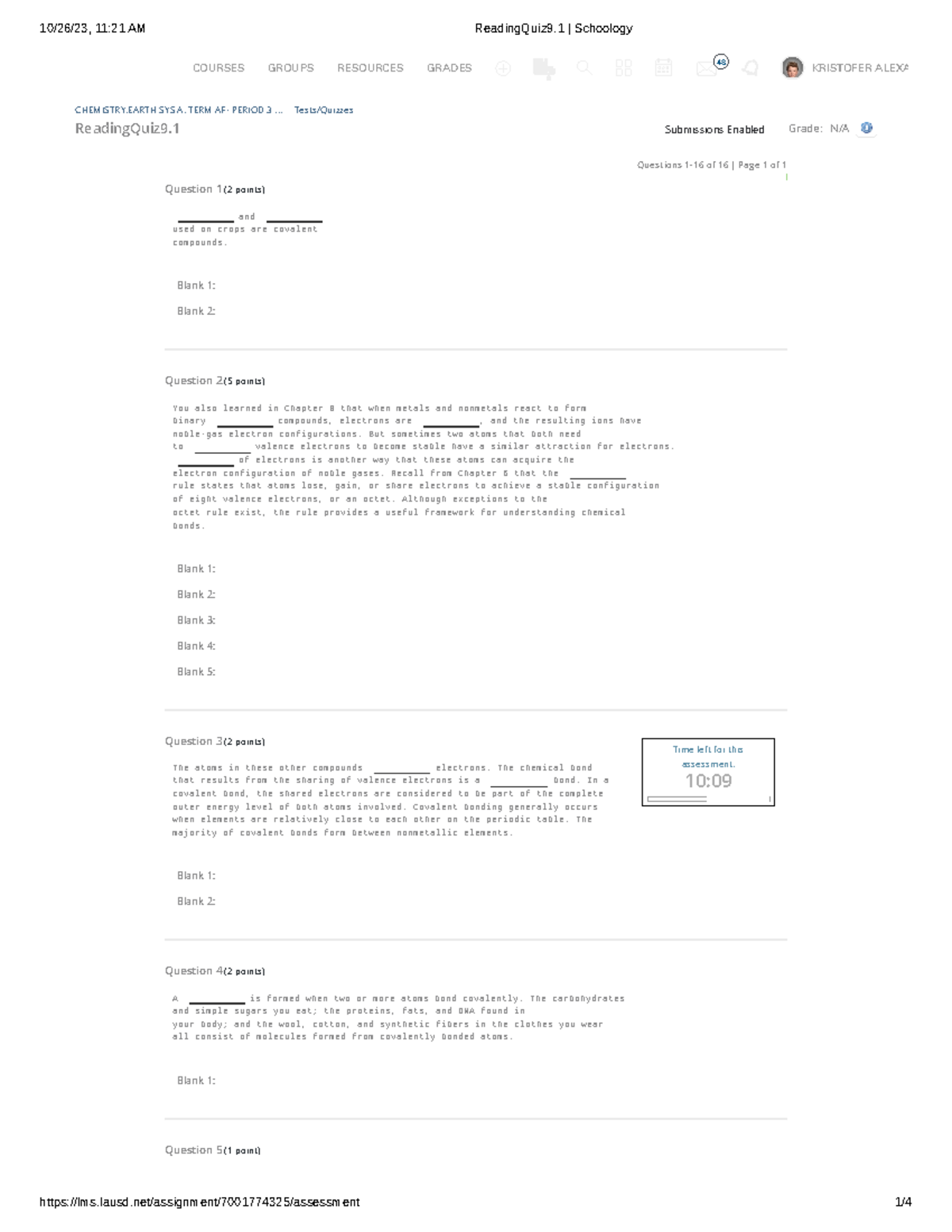 Reading Quiz 9.1 Schoology - CHEMISTRY:EARTH SYS A: TERM AF- PERIOD 3 ...