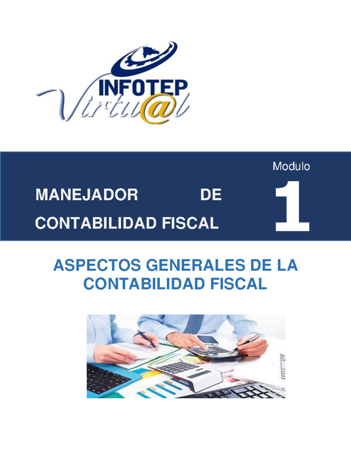 Guia No.1 Aspectos Generales de la Contabilidad Fiscal - MANEJADOR DE ...