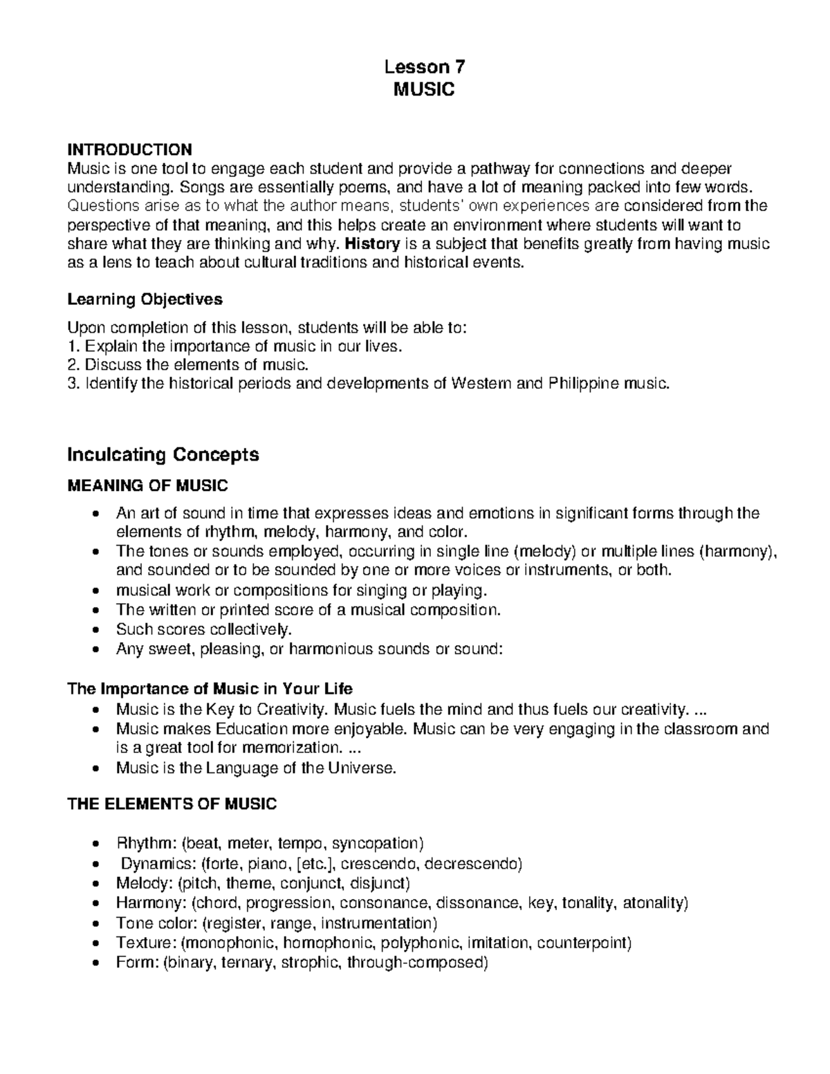 Lesson-7-Music - Notes - Lesson 7 MUSIC INTRODUCTION Music is one tool ...