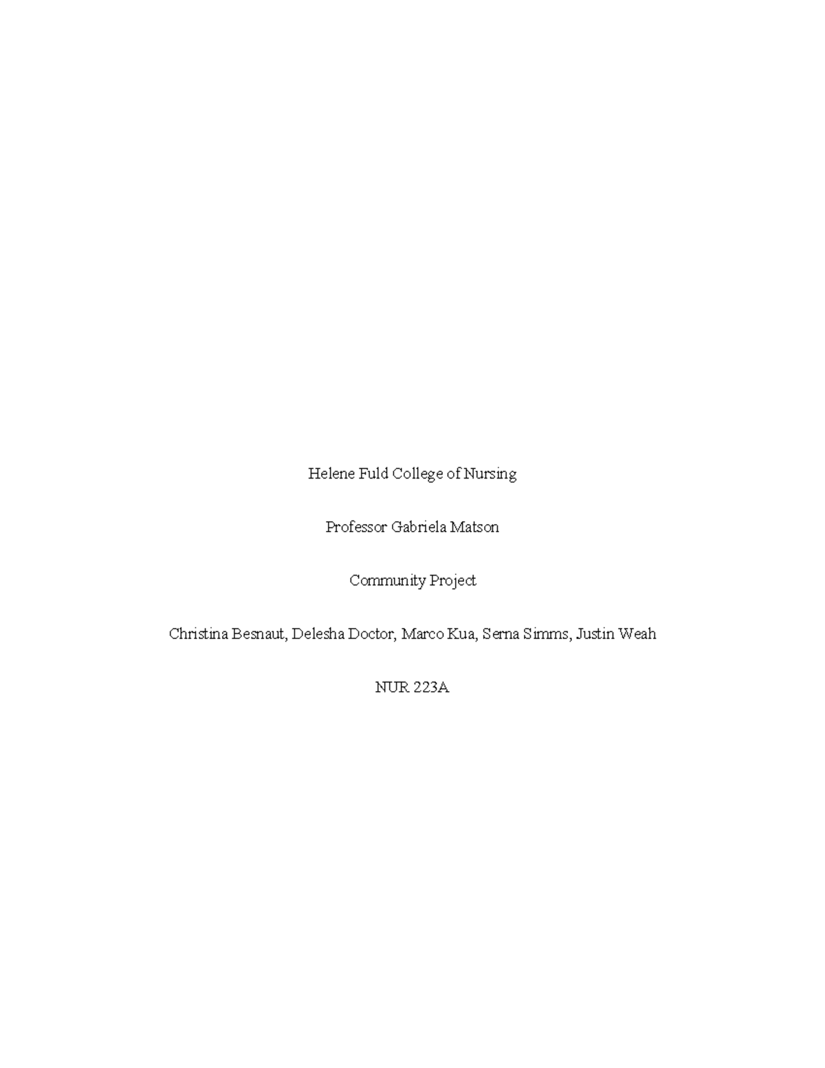 Helene Project - Helene Fuld College of Nursing Professor Gabriela ...