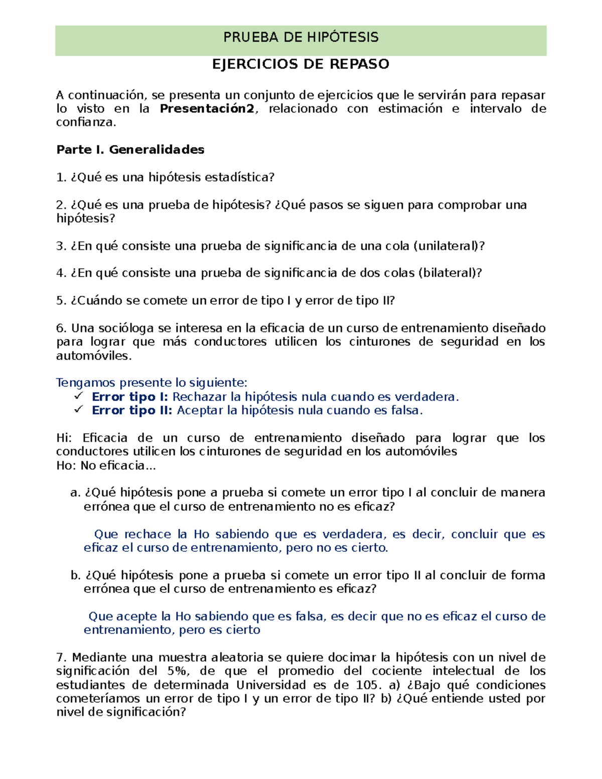 Resolución DE Ejercicios DE Repaso DE Prueba DE Hipótesis - EJERCICIOS ...