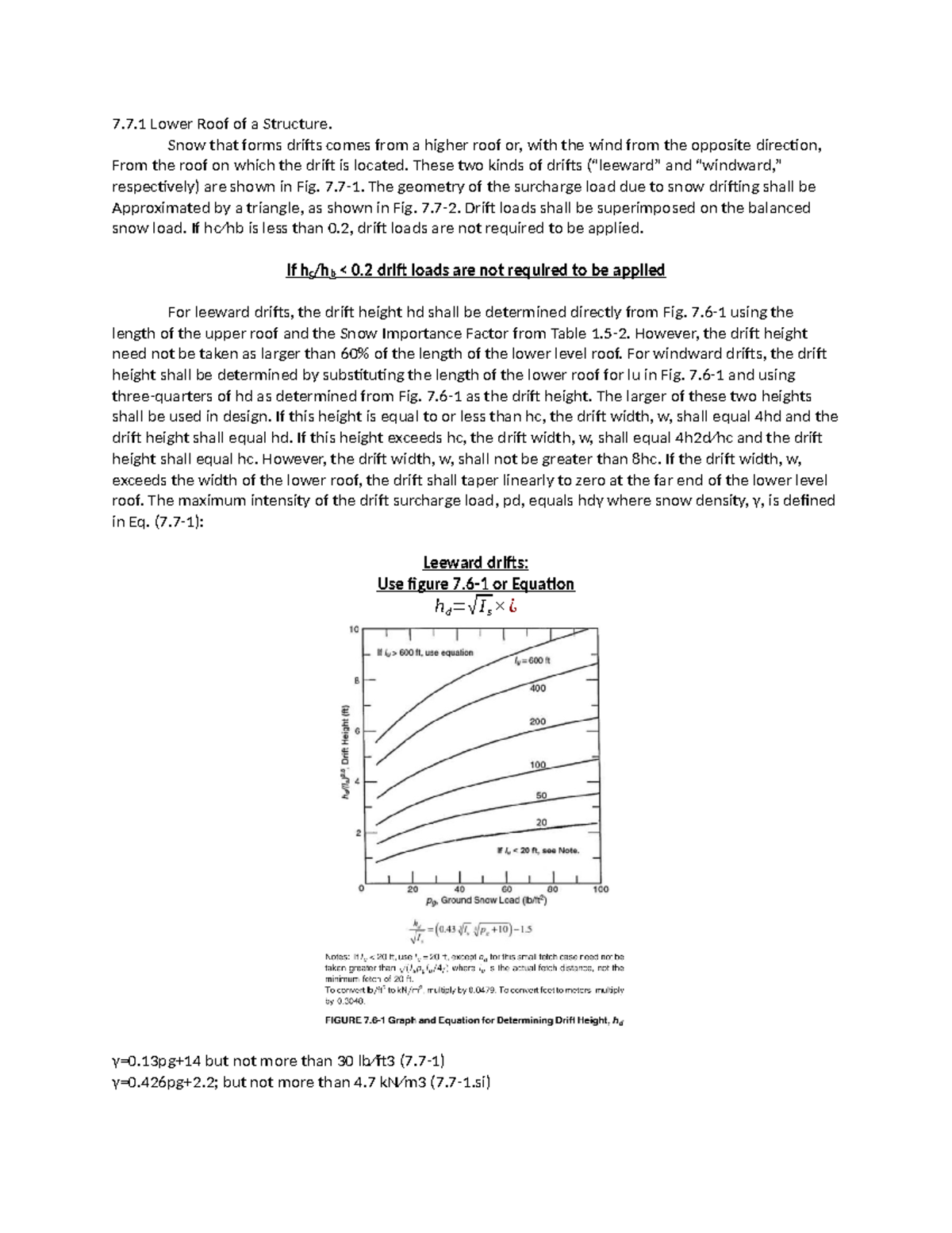 Snow Drift Explanation - 7.7 Lower Roof of a Structure. Snow that forms ...