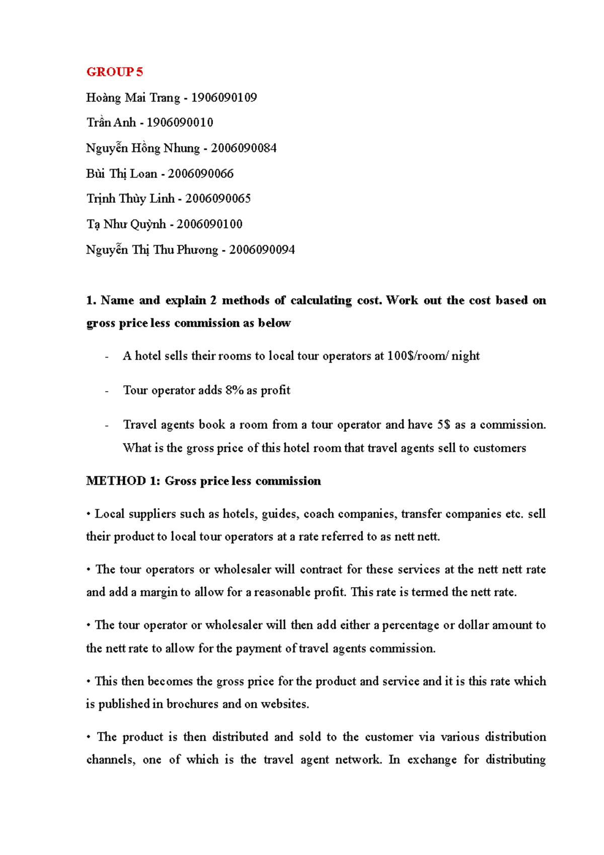 Class 3 Group 5 Week 6 - GROUP 5 Hoàng Mai Trang - 1906090109 Trần Anh - 1906090010 Nguyễn Hồng ...