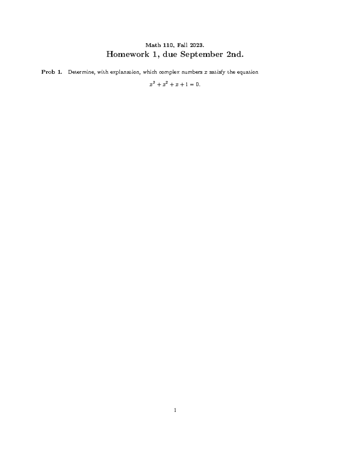 Hmw1 F2023 - linear algebra - Math 110, Fall 2023. Homework 1, due ...