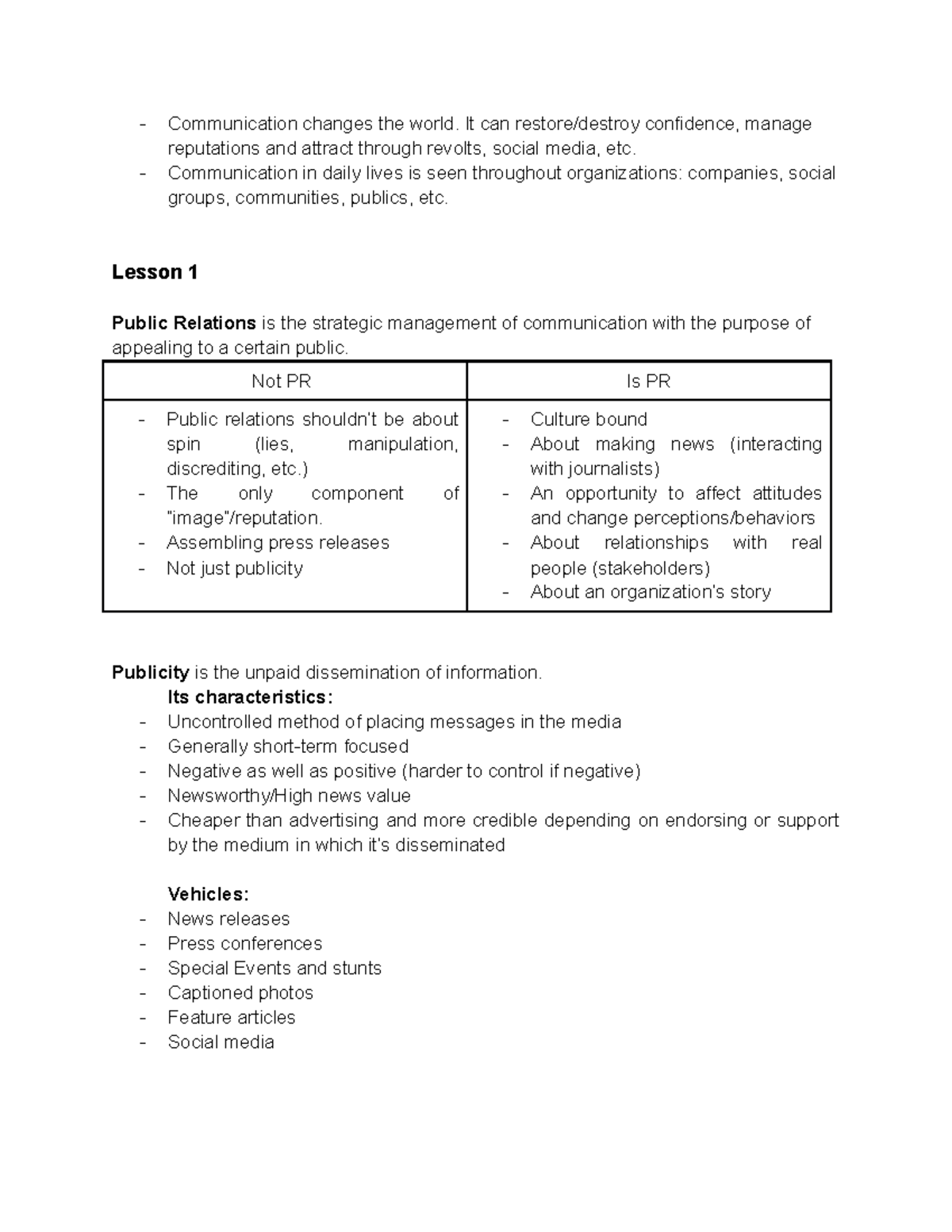 Public Relations class notes - Communication changes the world. It can ...