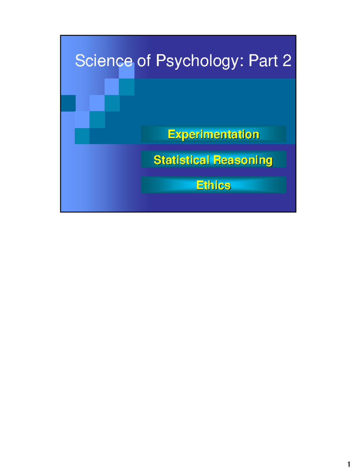 3 Science of Psychology Part 2 FULL Notes - Science of Psychology: Part ...
