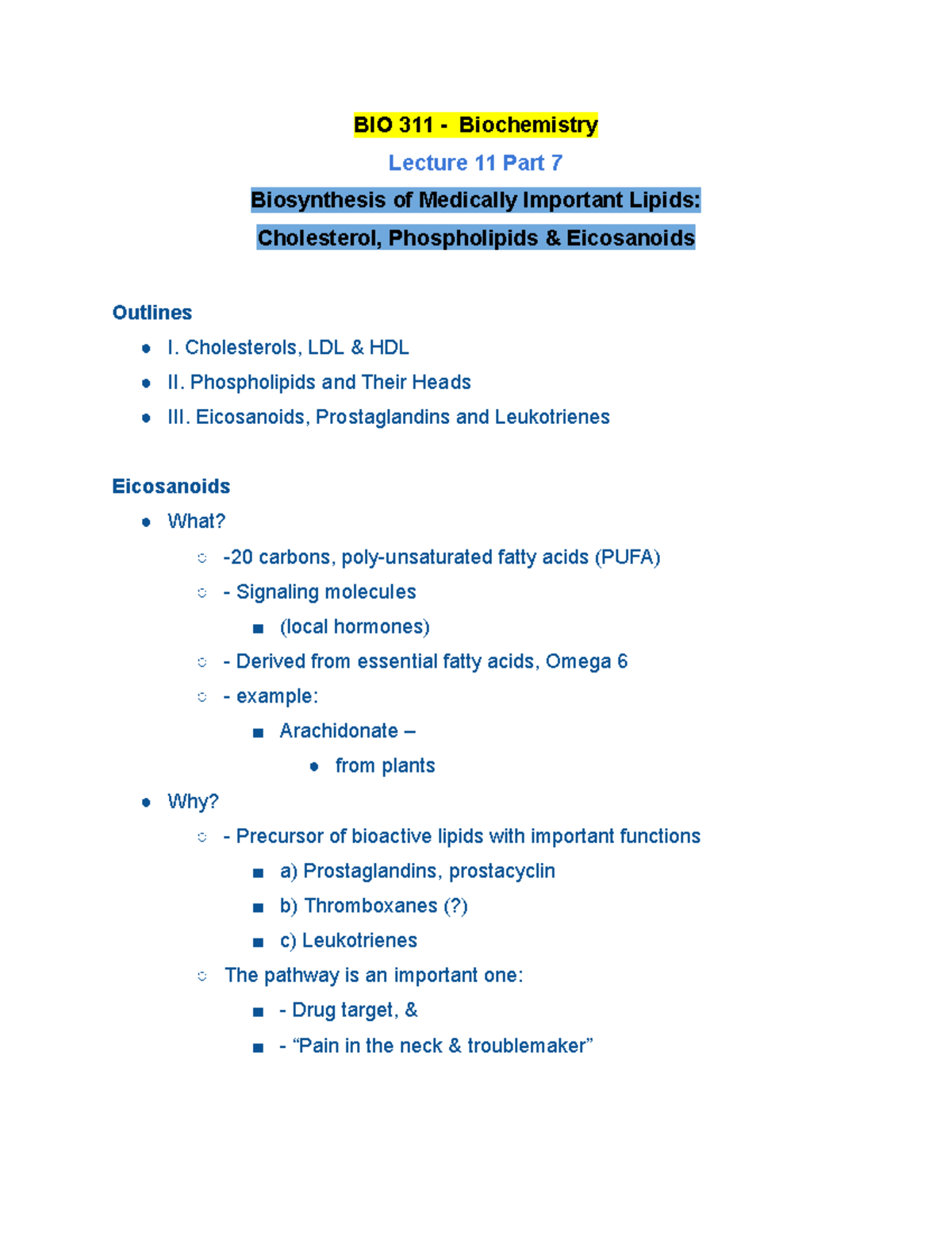 BIO 311 Lecture 11 Part 7 Fall 2020 - BIO 311 - Biochemistry Lecture 11 Part 7 Biosynthesis of ...